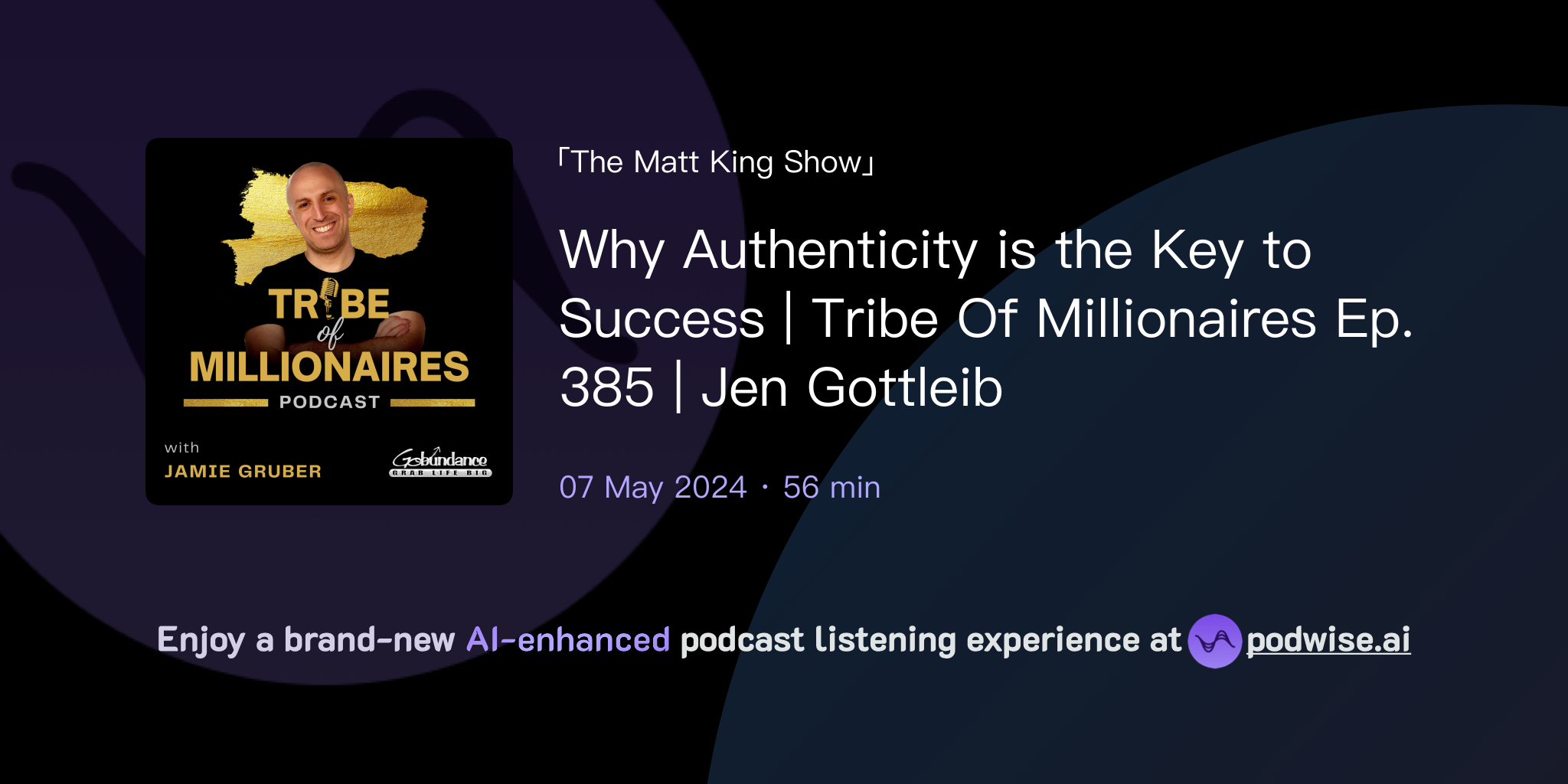 Why Authenticity is the Key to Success | Tribe Of Millionaires Ep. 385 | Jen Gottleib | The Matt ...