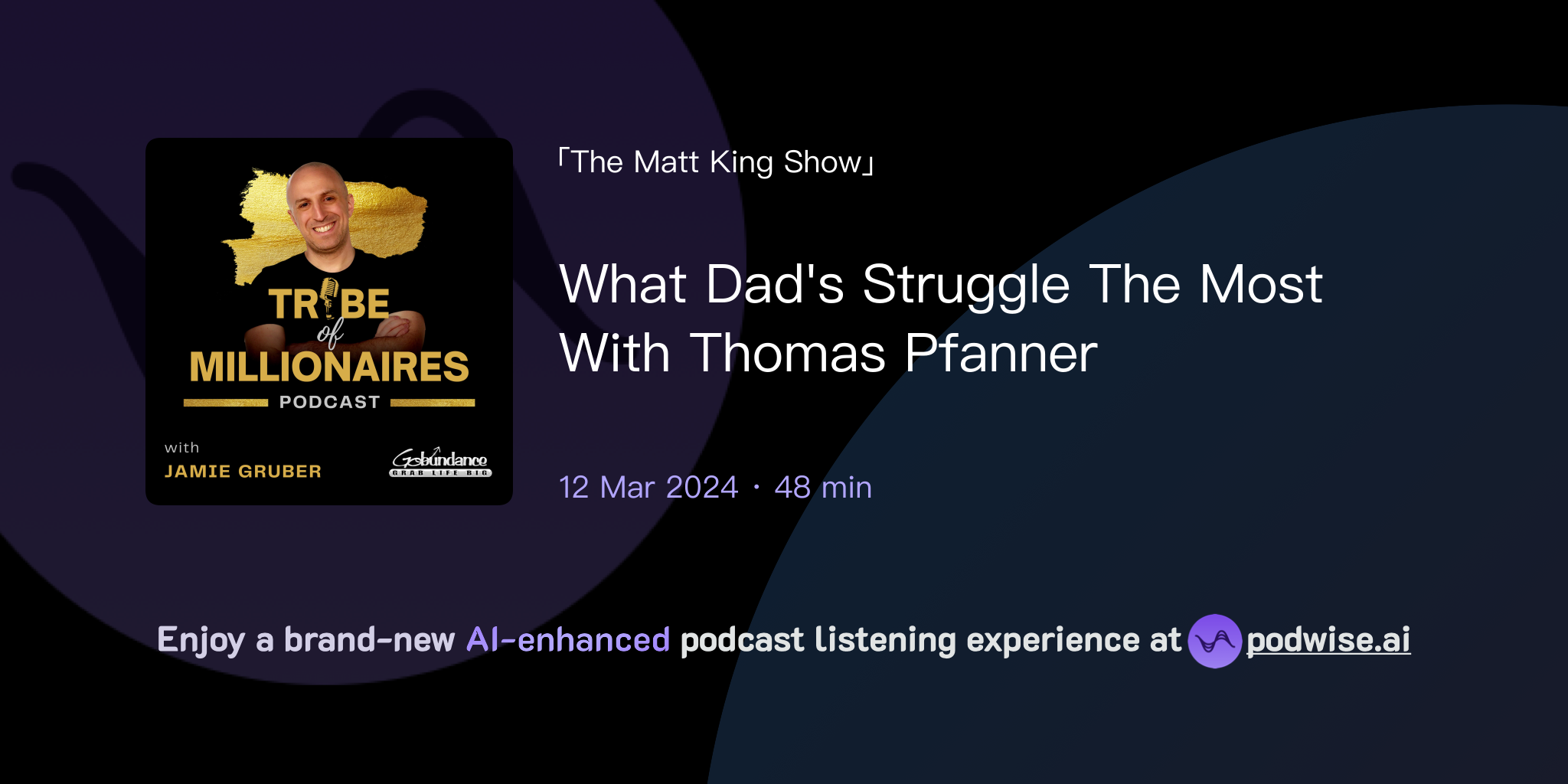 What Dad's Struggle The Most With Thomas Pfanner | The Matt King Show ...