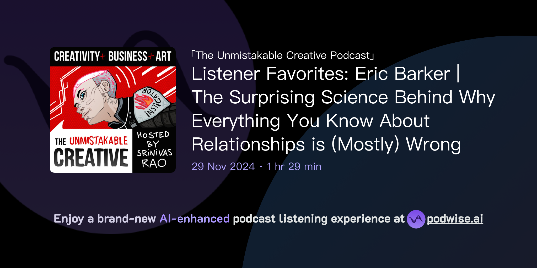 Listener Favorites: Eric Barker | The Surprising Science Behind Why ...