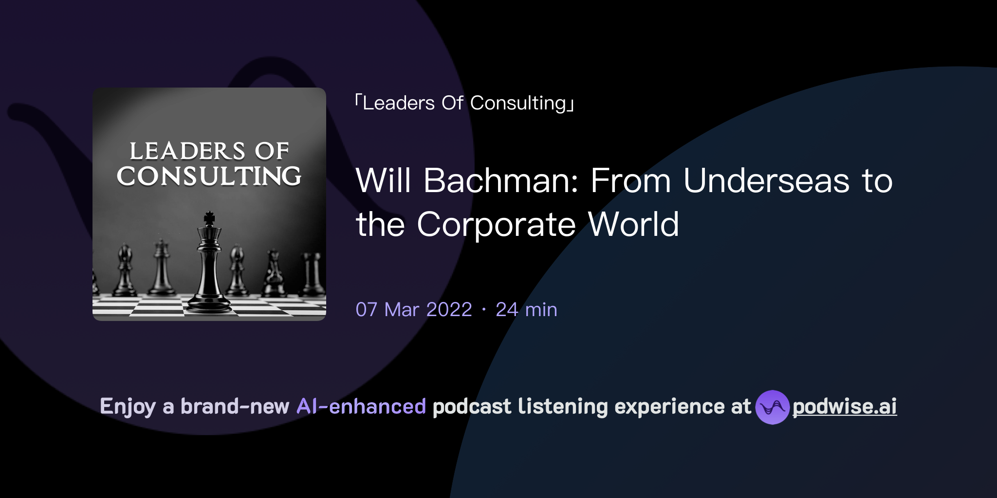 Will Bachman: From Underseas to the Corporate World | Leaders Of ...