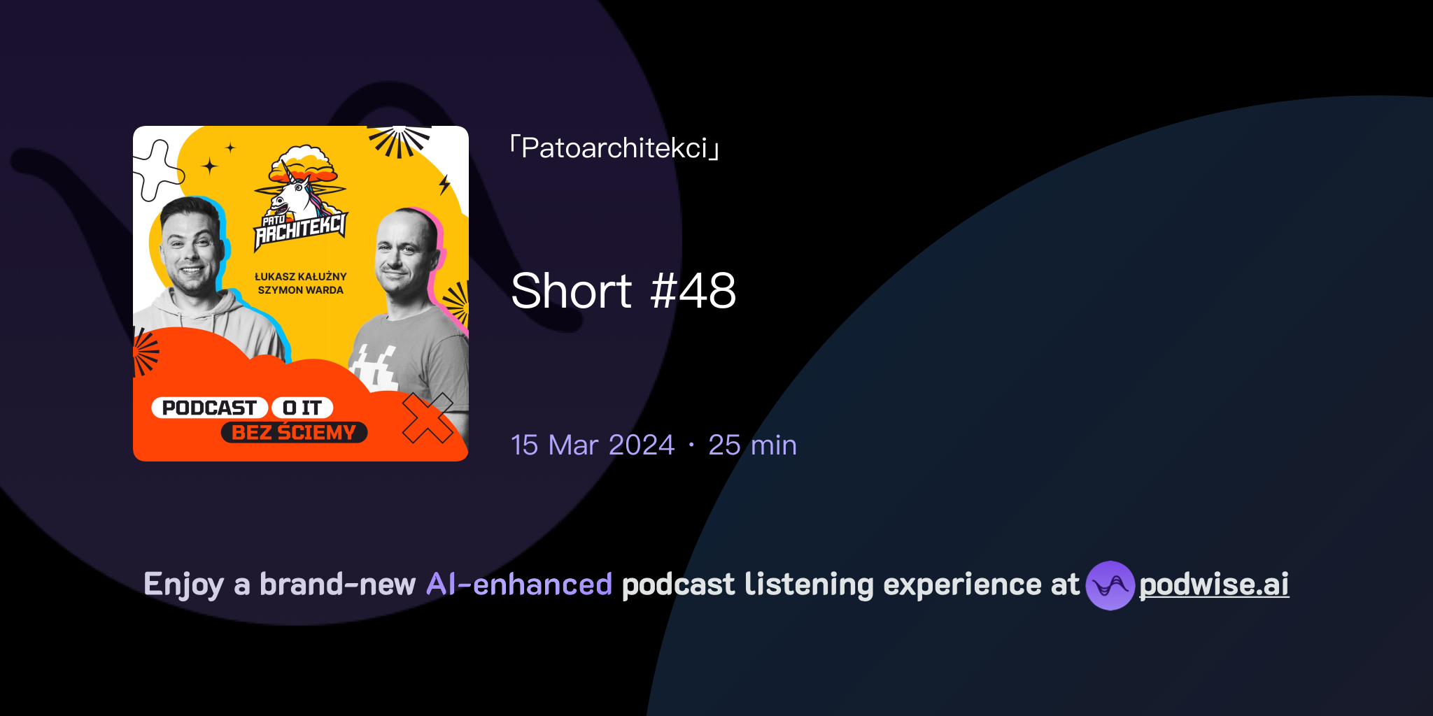 Short #48 | Patoarchitekci | Podwise
