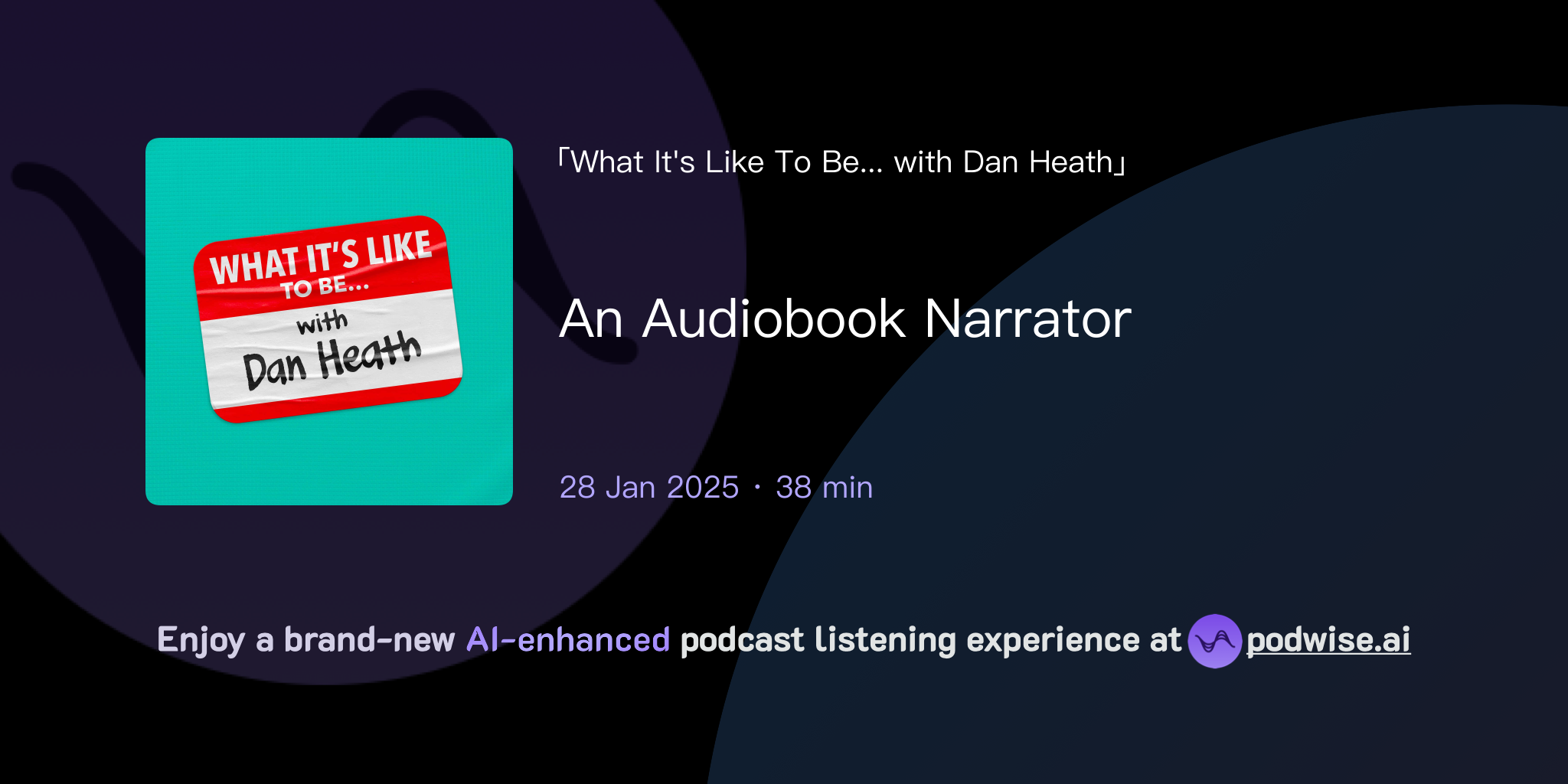 An Audiobook Narrator | What It's Like To Be... | Podwise