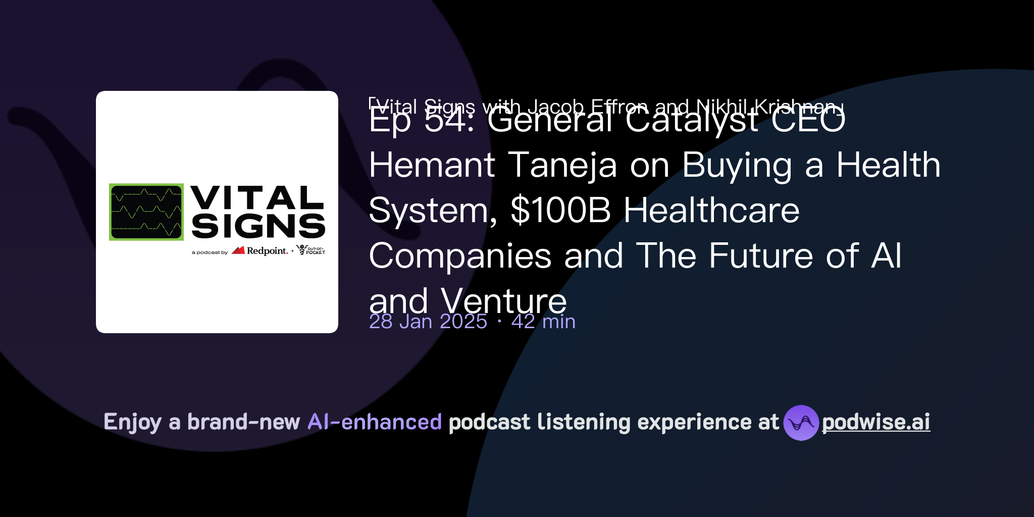Ep 54: General Catalyst CEO Hemant Taneja on Buying a Health System ...