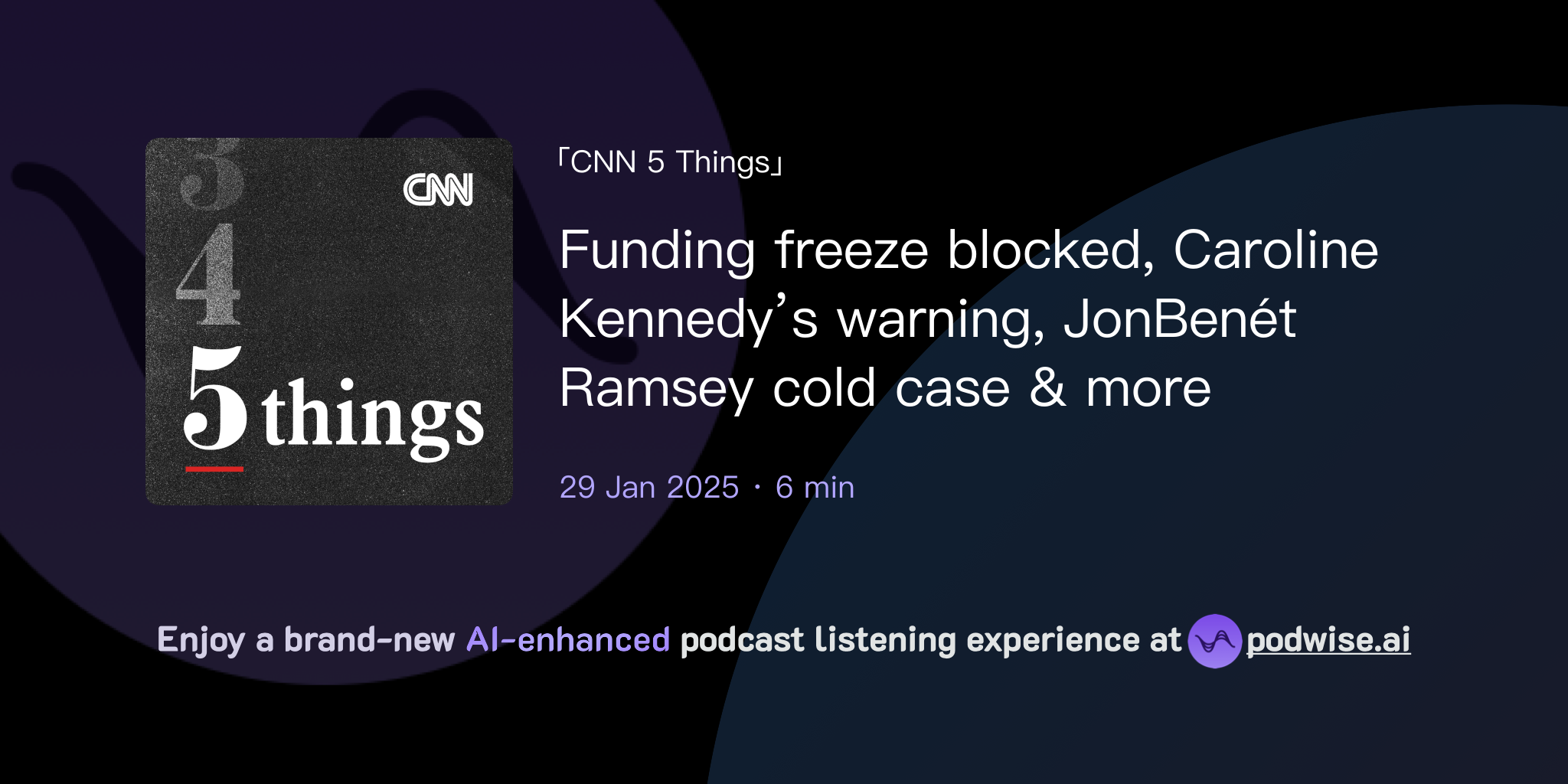 Funding freeze blocked, Caroline Kennedy’s warning, JonBenét Ramsey ...