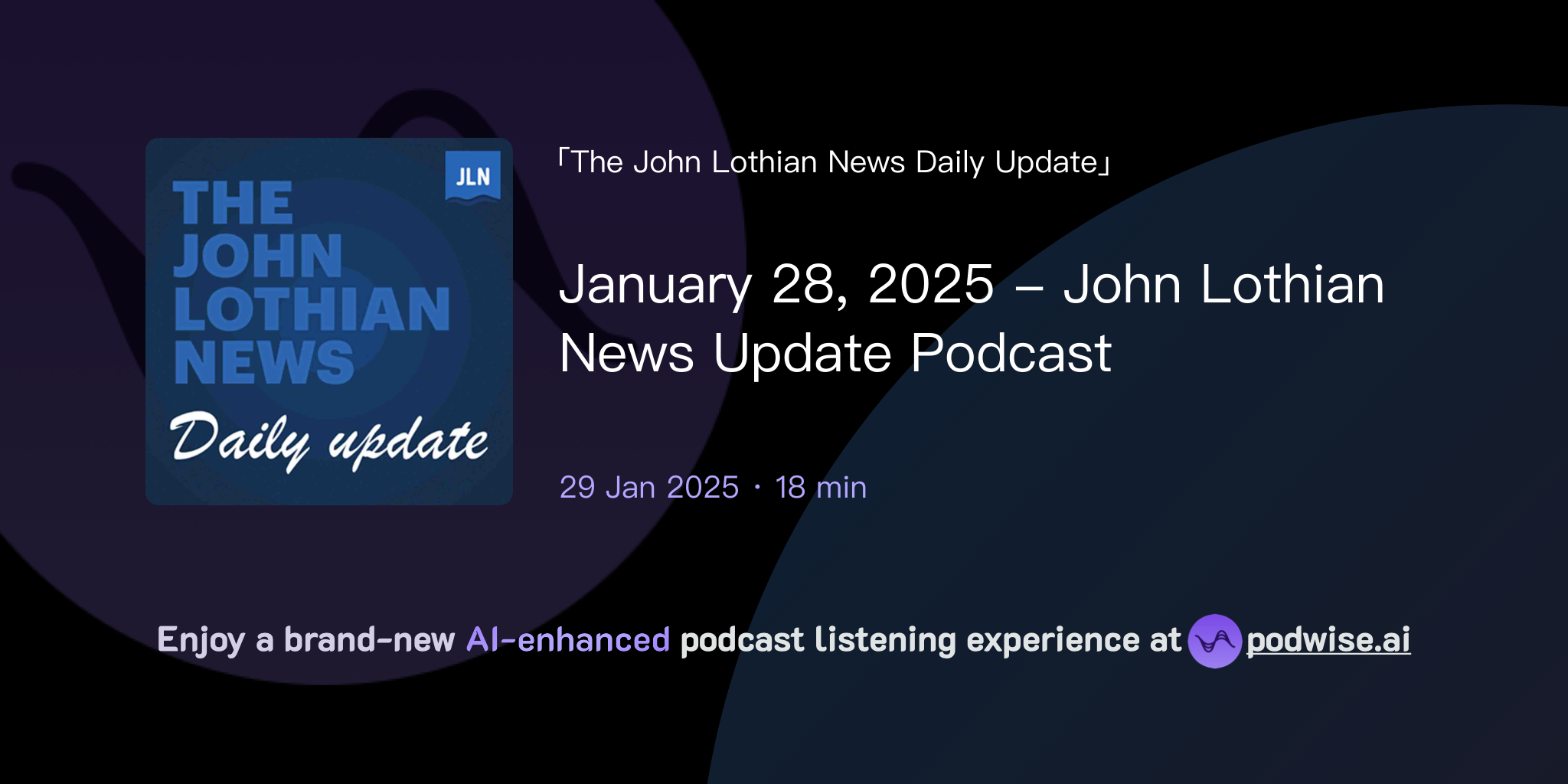 January 28, 2025 - John Lothian News Update Podcast | The John Lothian News Daily Update | Podwise