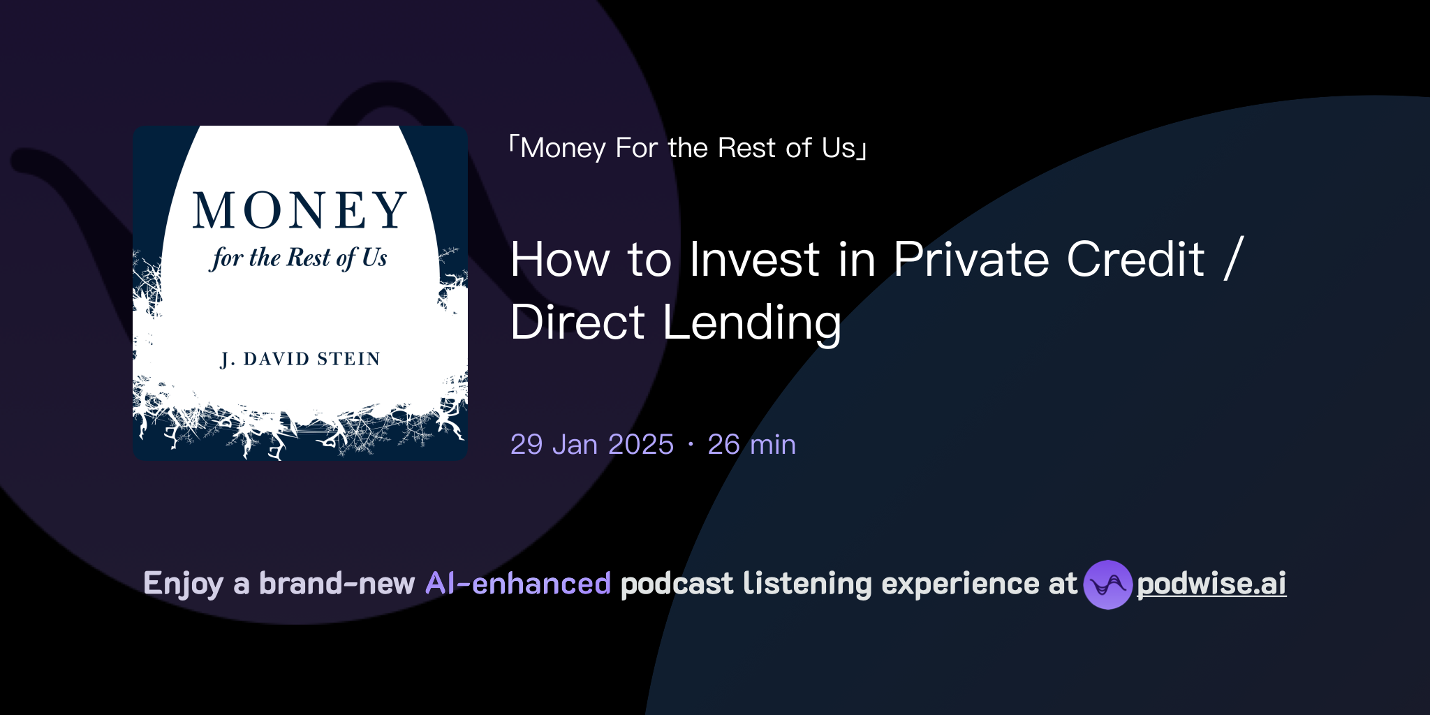 How to Invest in Private Credit / Direct Lending | Money For the Rest ...