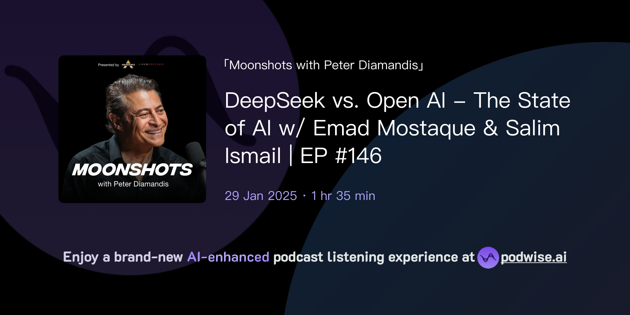DeepSeek vs. Open AI - The State of AI w/ Emad Mostaque & Salim Ismail | EP #146 | Moonshots ...