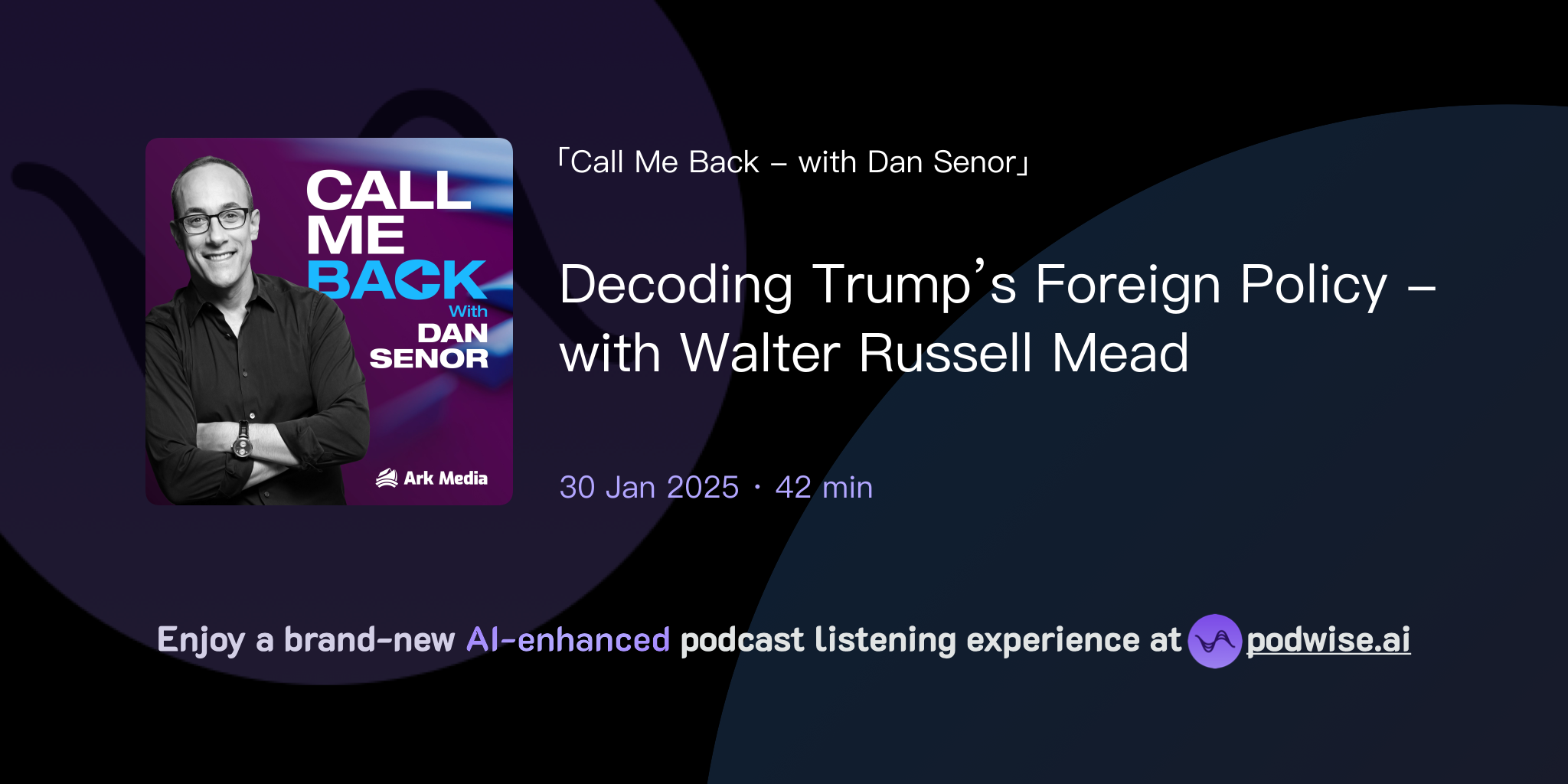 Decoding Trump’s Foreign Policy - with Walter Russell Mead | Call Me ...