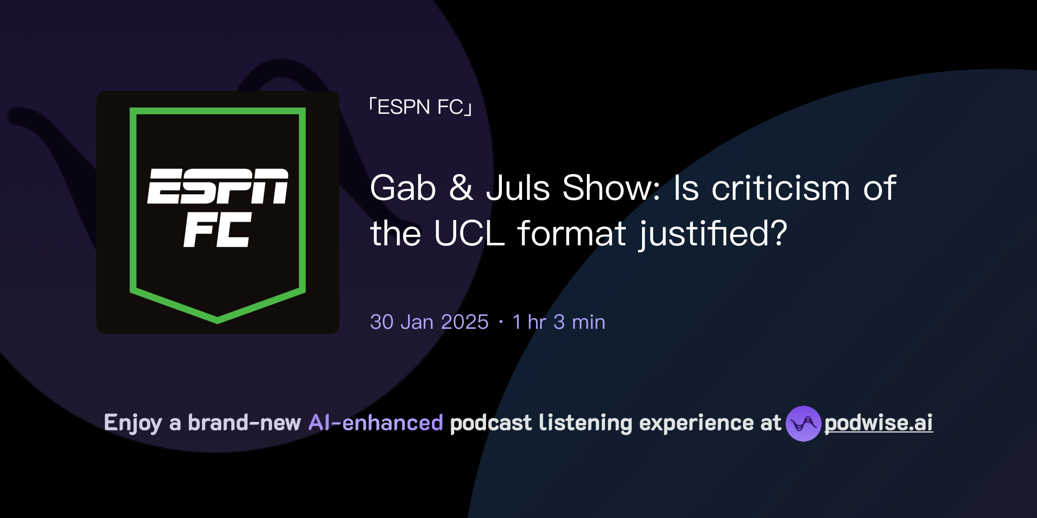 Gab & Juls Show: Is criticism of the UCL format justified? | ESPN FC ...