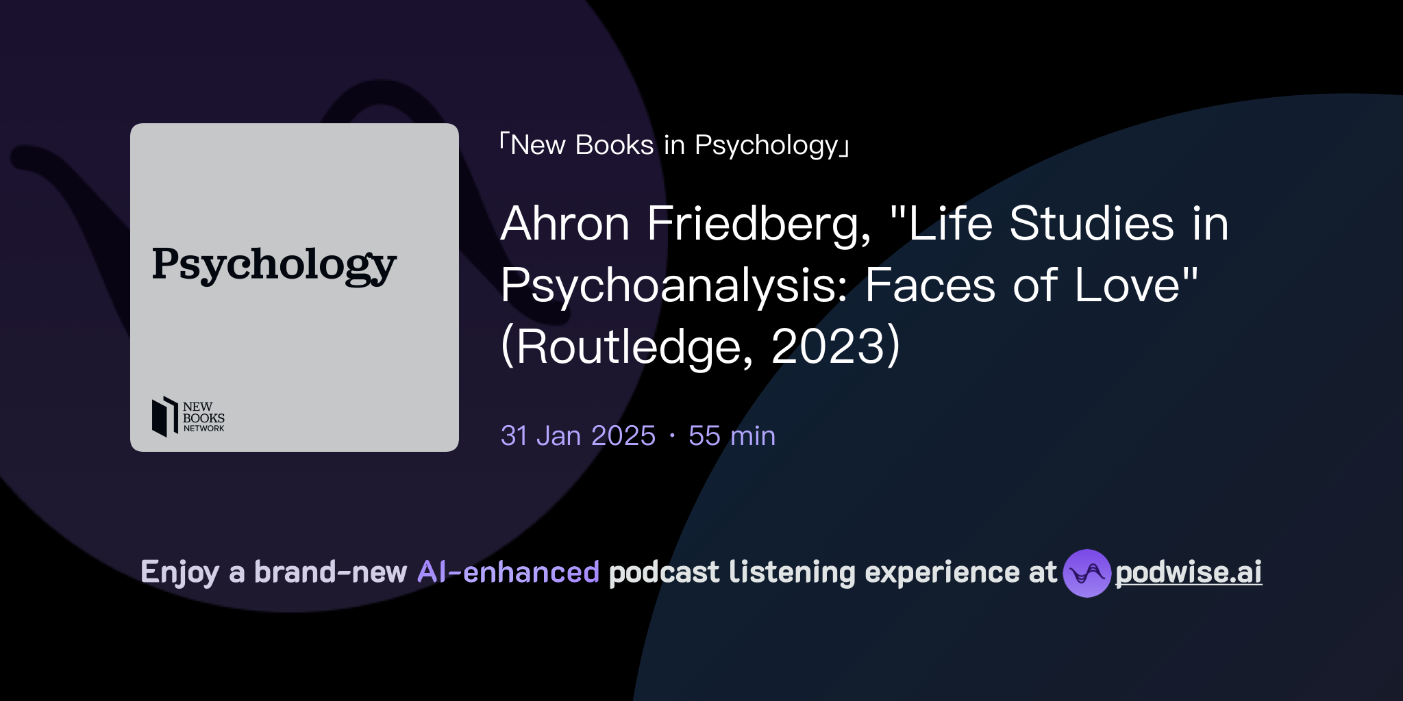 Ahron Friedberg, "Life Studies in Psychoanalysis: Faces of Love ...