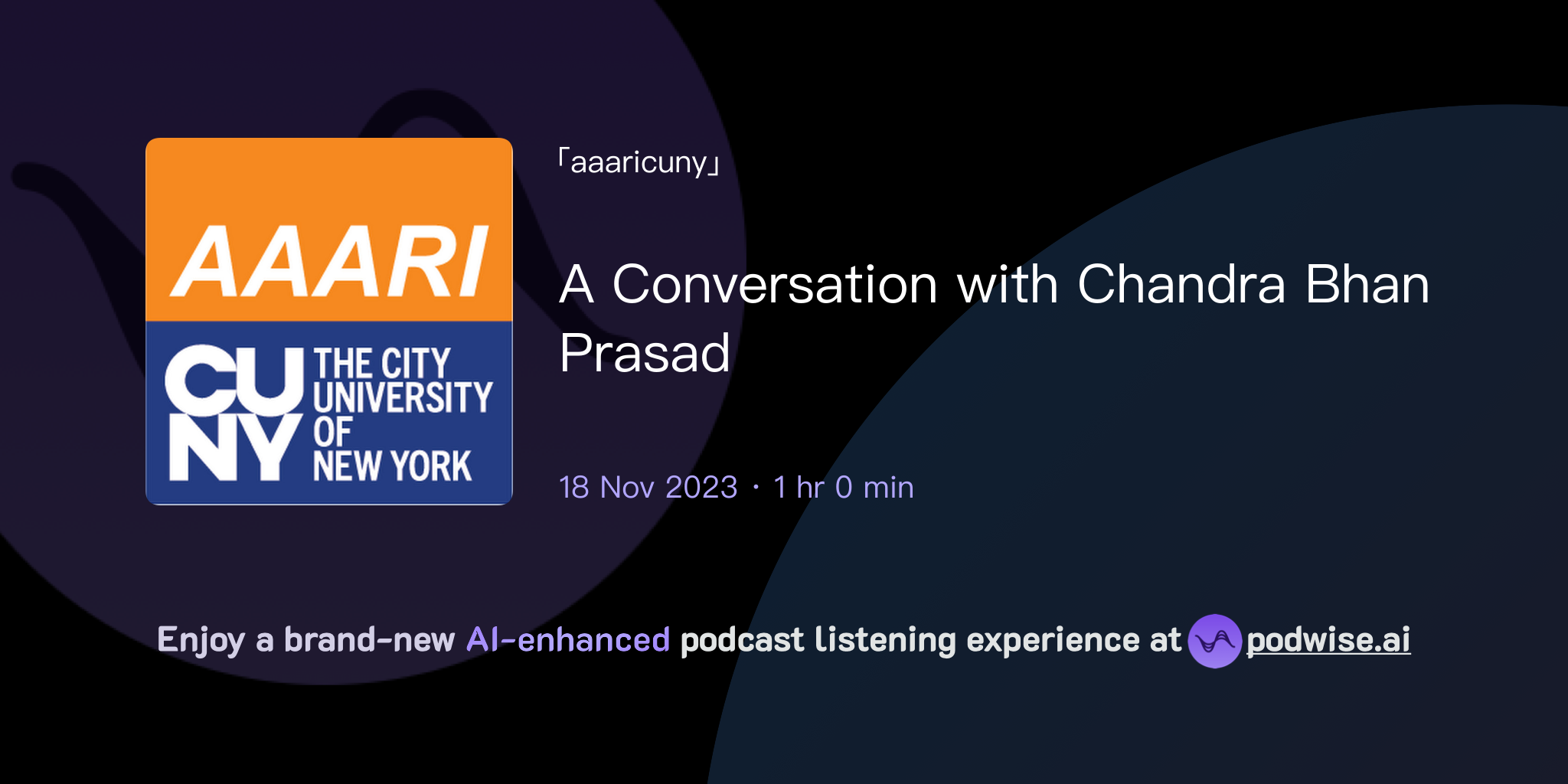 A Conversation with Chandra Bhan Prasad | aaaricuny | Podwise