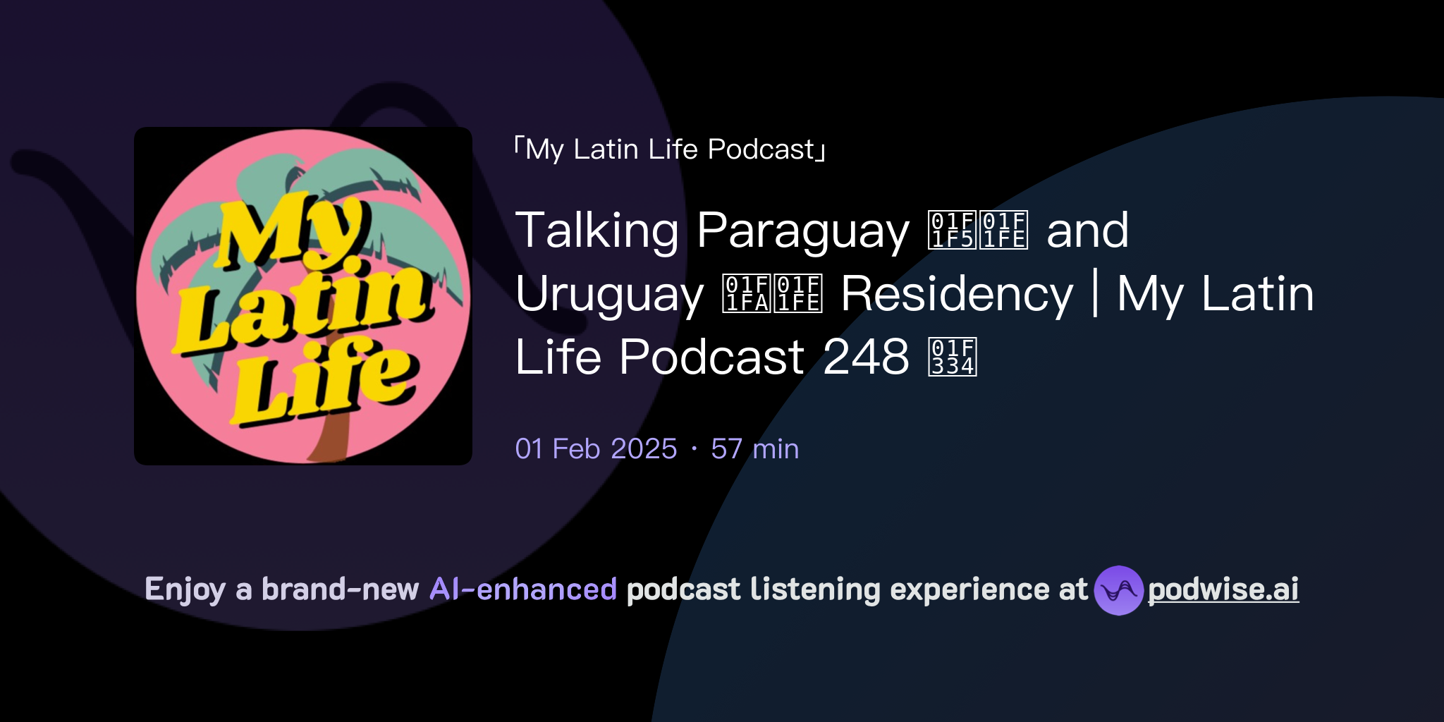 Talking Paraguay 🇵🇾 and Uruguay 🇺🇾 Residency | My Latin Life Podcast ...