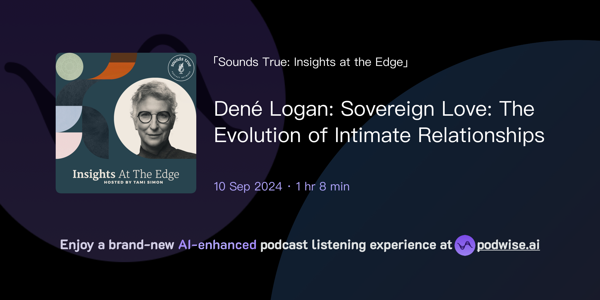 Dené Logan: Sovereign Love: The Evolution of Intimate Relationships | Sounds True: Insights at ...