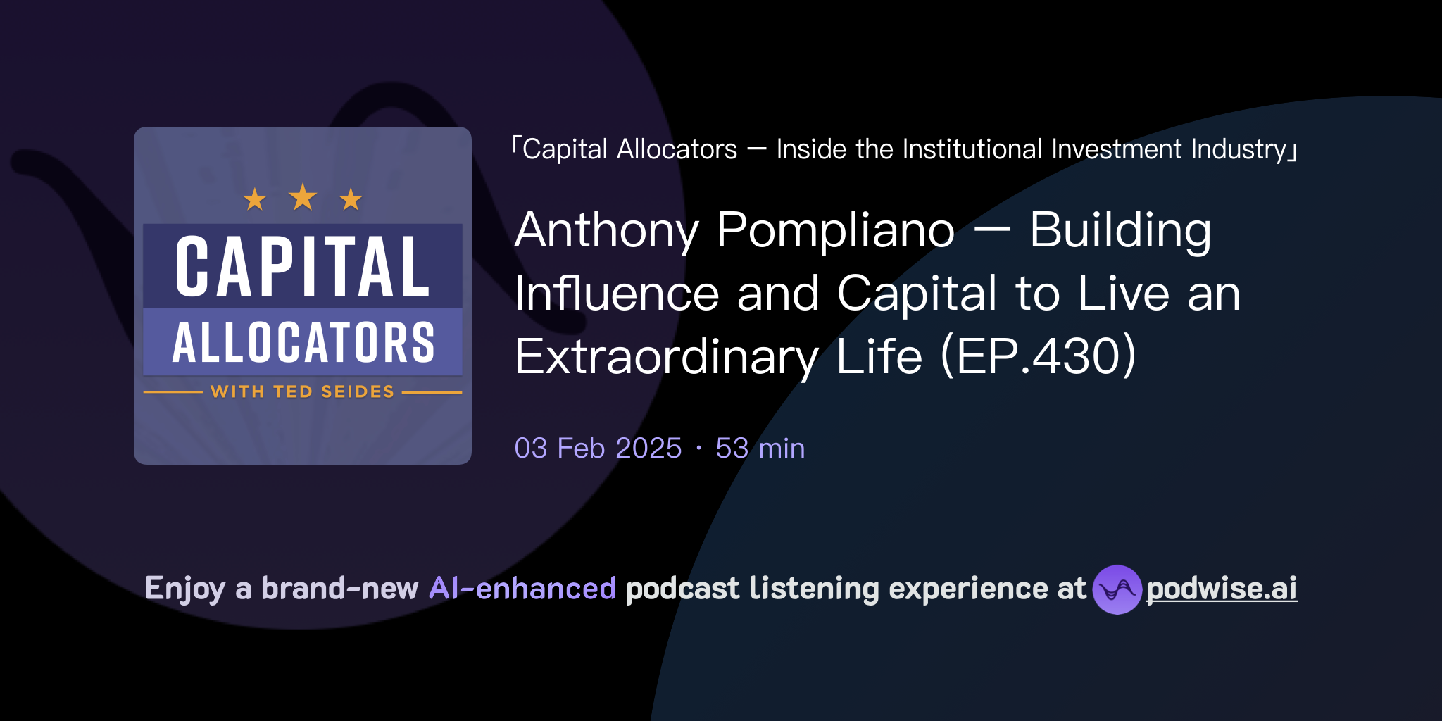Anthony Pompliano – Building Influence and Capital to Live an Extraordinary Life (EP.430 ...