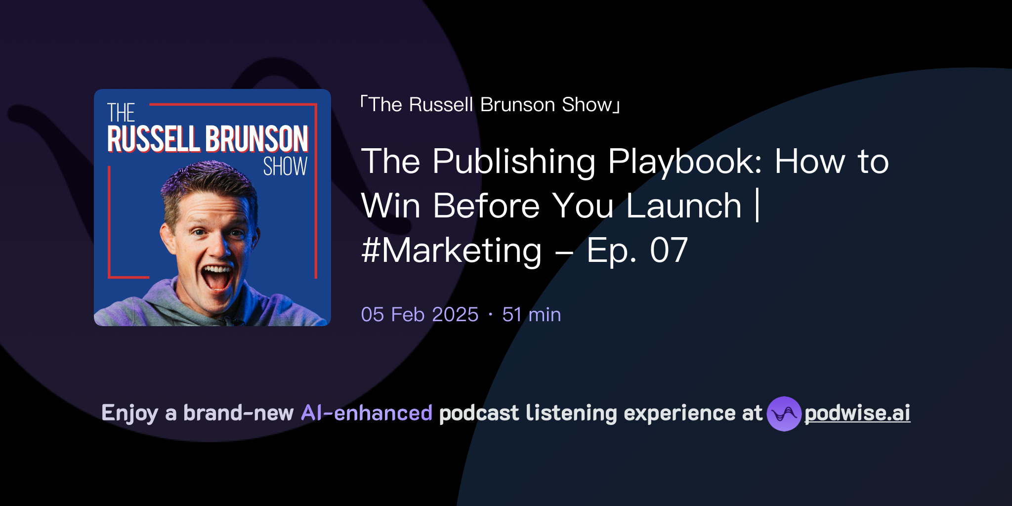 The Publishing Playbook: How to Win Before You Launch | #Marketing - Ep. 07 | The Russell ...