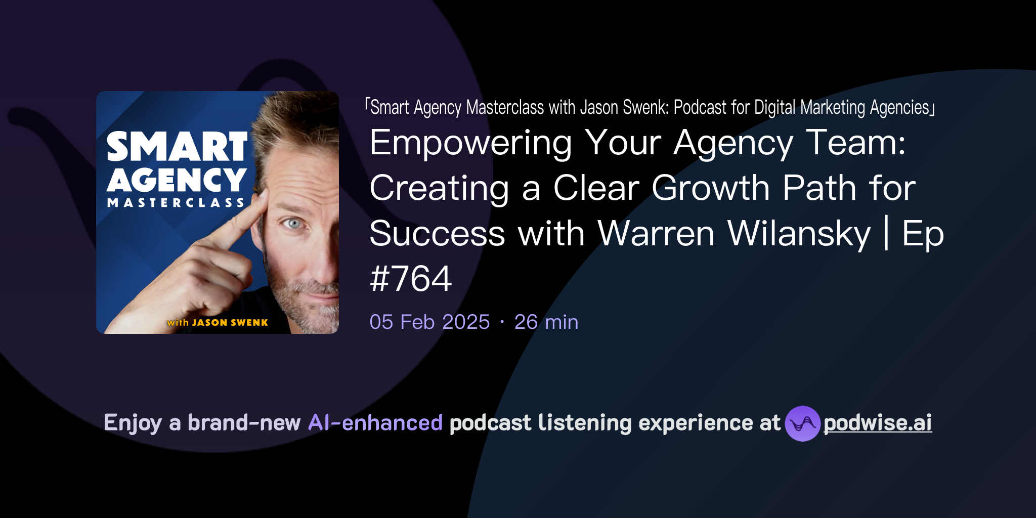 Empowering Your Agency Team: Creating a Clear Growth Path for Success with Warren Wilansky | Ep ...