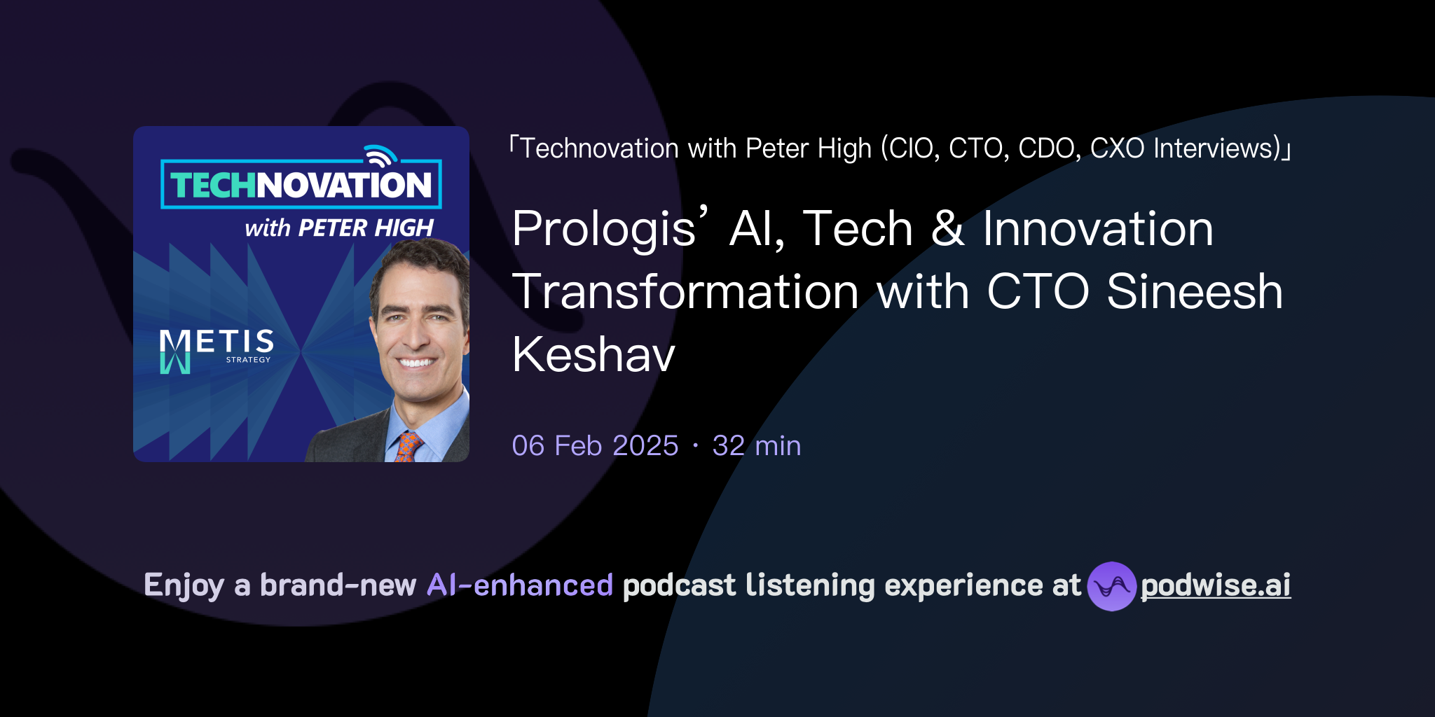 Prologis’ AI, Tech & Innovation Transformation with CTO Sineesh Keshav | Technovation with Peter ...