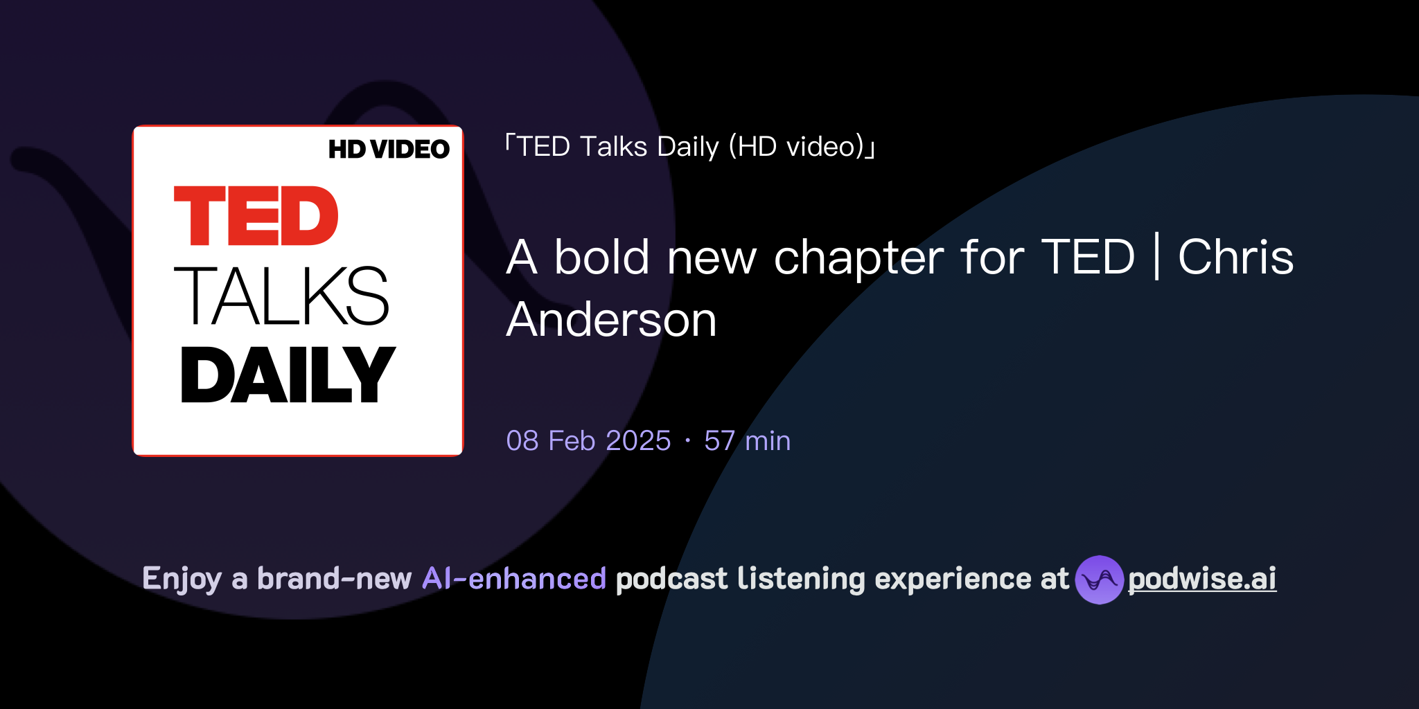 A bold new chapter for TED | Chris Anderson | TED Talks Daily (HD video ...