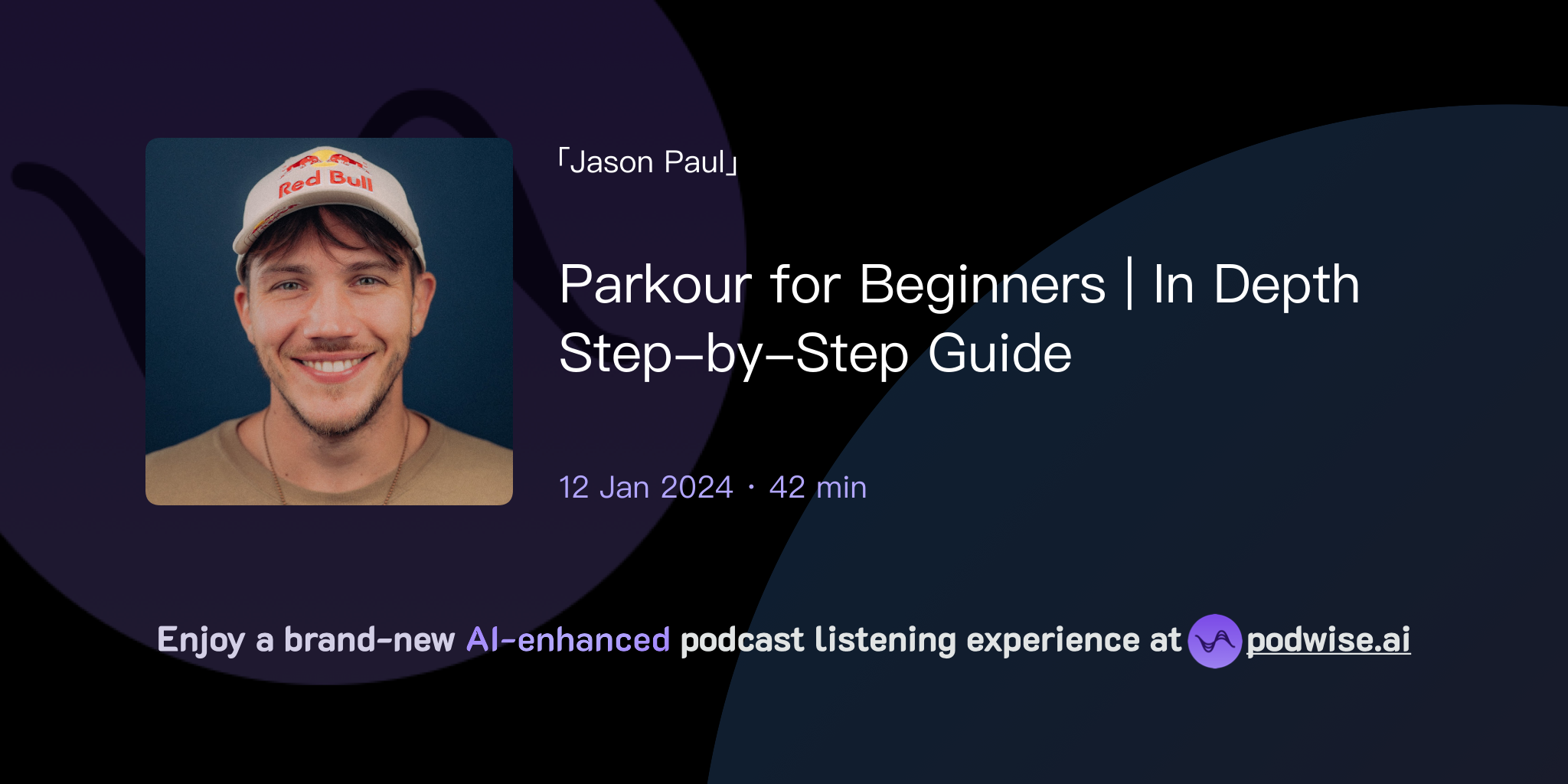 Parkour For Beginners In Depth Step By Step Guide Jason Paul Podwise