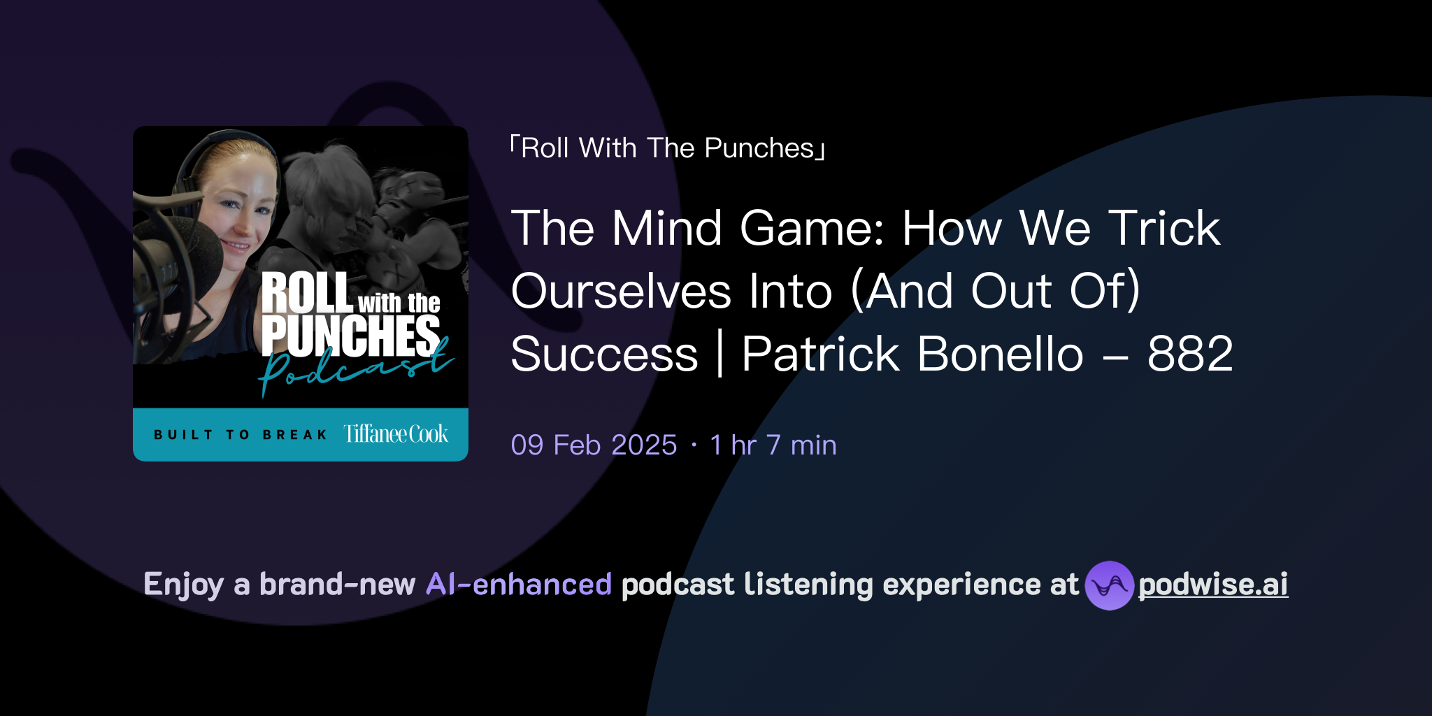 The Mind Game: How We Trick Ourselves Into (And Out Of) Success | Patrick Bonello - 882 | Roll ...