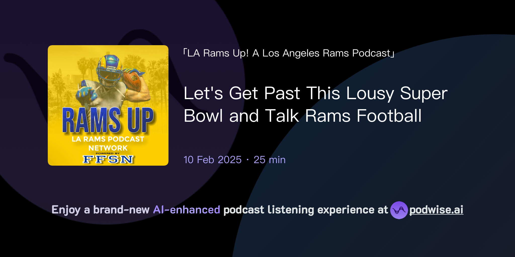 Let's Get Past This Lousy Super Bowl and Talk Rams Football | LA Rams Up! A Los Angeles Rams ...
