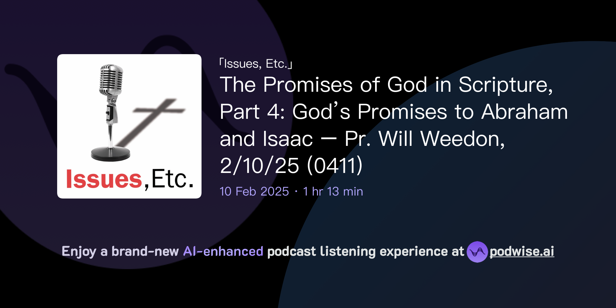 The Promises of God in Scripture, Part 4: God’s Promises to Abraham and Isaac – Pr. Will Weedon ...