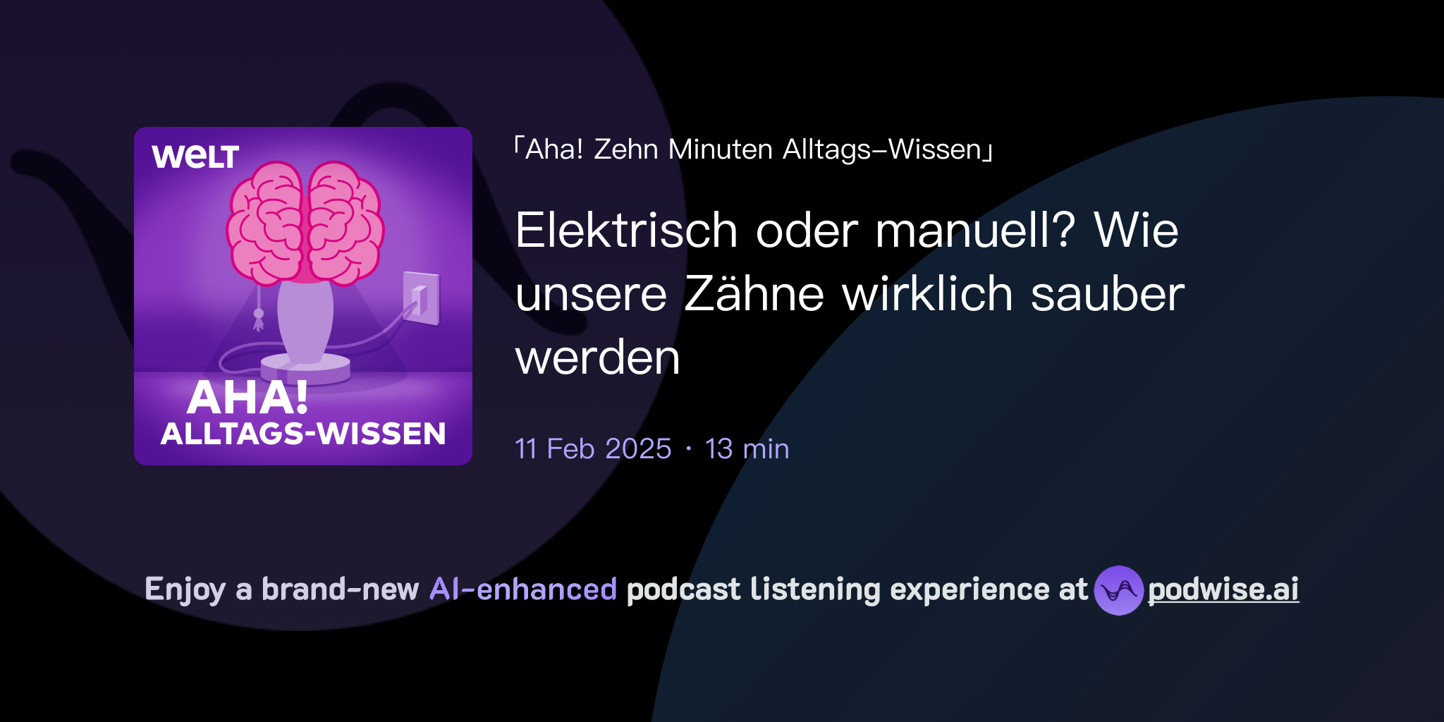 Elektrisch oder manuell? Wie unsere Zähne wirklich sauber werden | Aha! Zehn Minuten Alltags ...