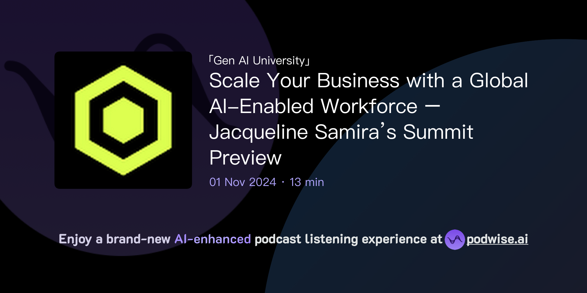 Scale Your Business with a Global AI-Enabled Workforce – Jacqueline Samira’s Summit Preview ...