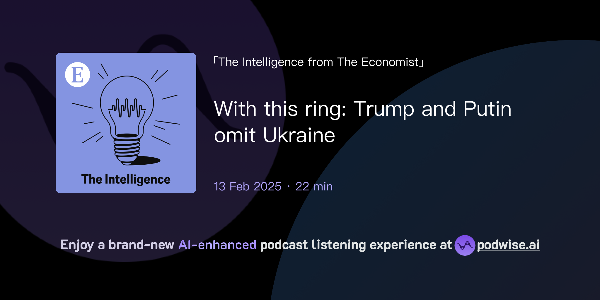 With this ring: Trump and Putin omit Ukraine | The Intelligence from ...