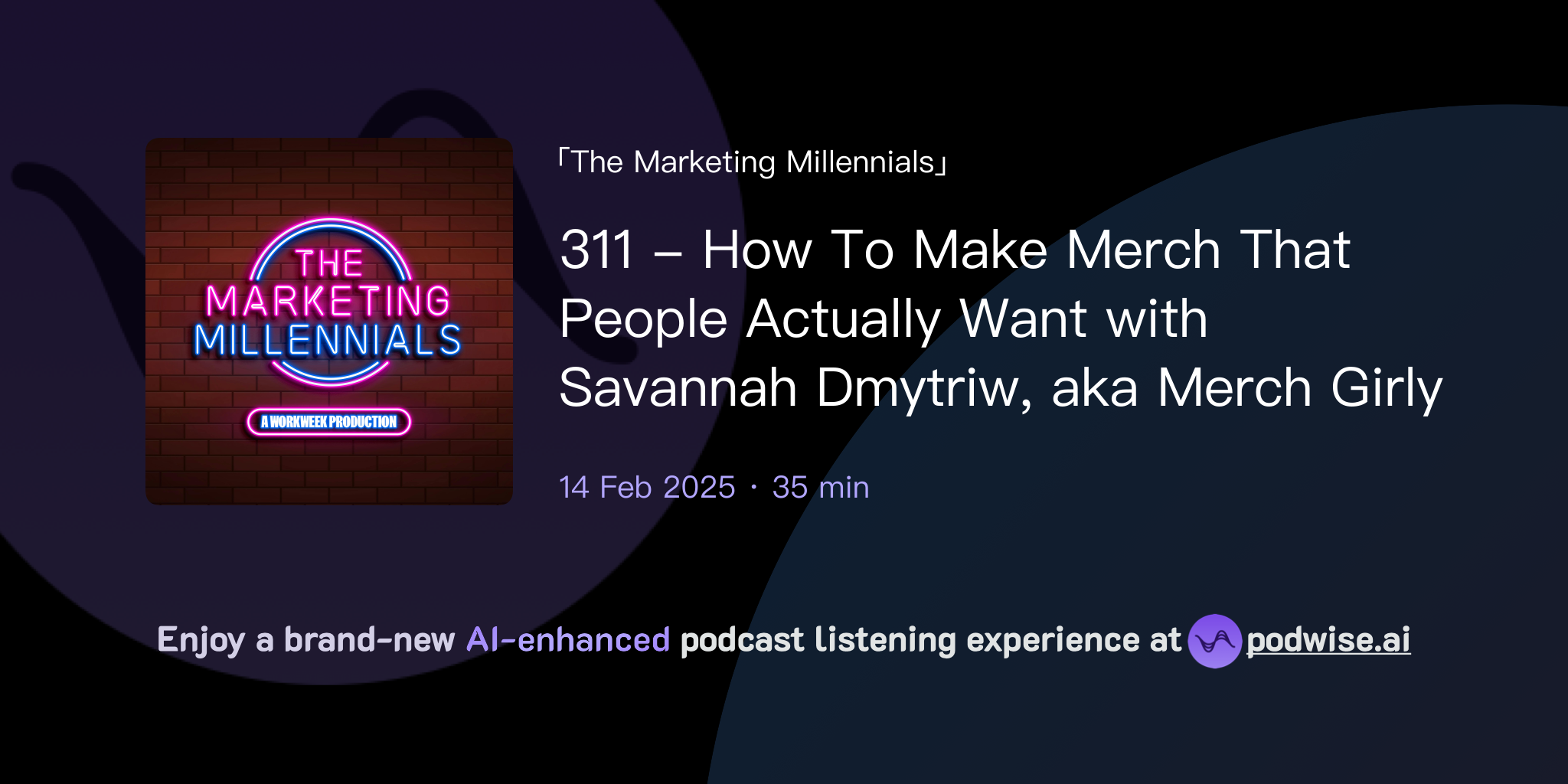 311 - How To Make Merch That People Actually Want with Savannah Dmytriw ...