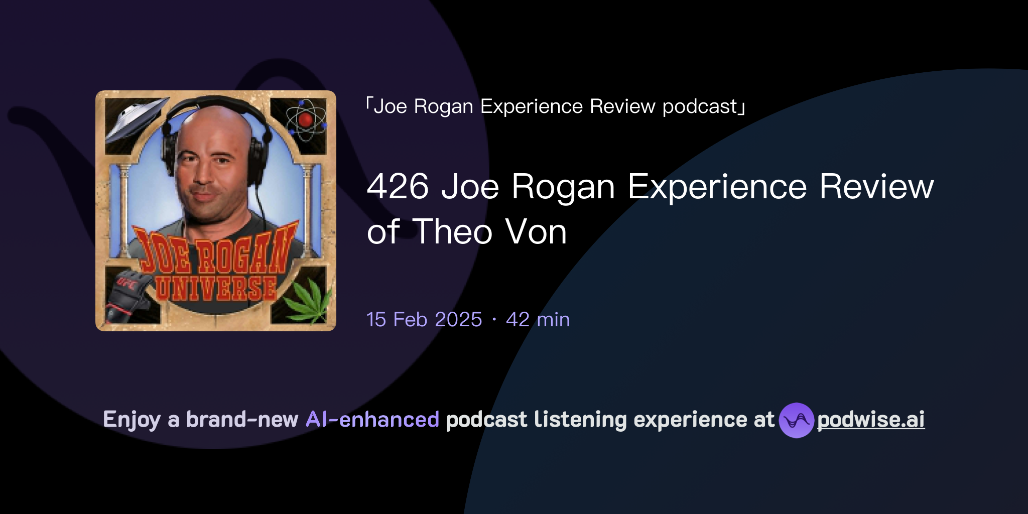 426 Joe Rogan Experience Review of Theo Von | Joe Rogan Experience Review podcast | Podwise