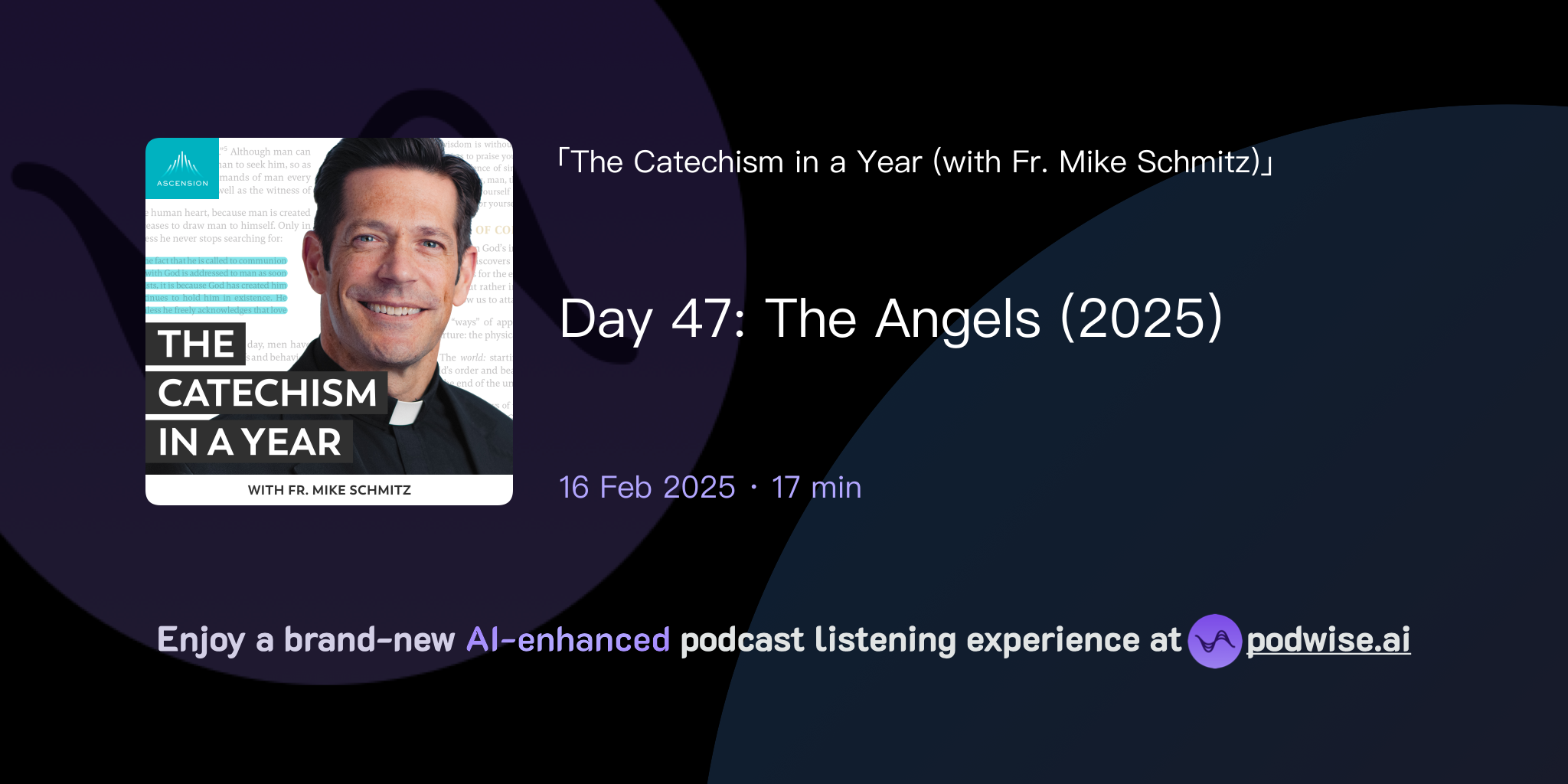 Day 47: The Angels (2025) | The Catechism in a Year (with Fr. Mike ...
