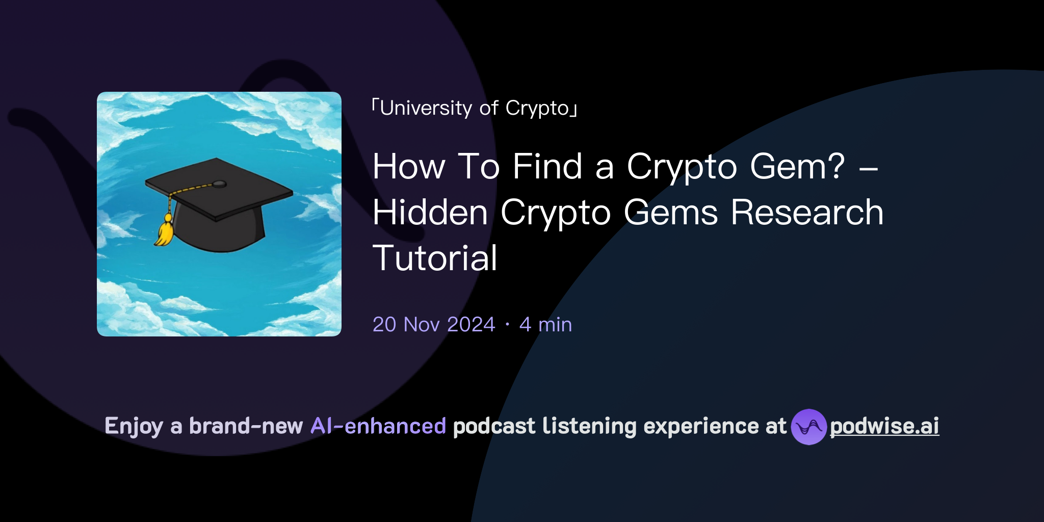 How To Find a Crypto Gem? - Hidden Crypto Gems Research Tutorial | University of Crypto | Podwise