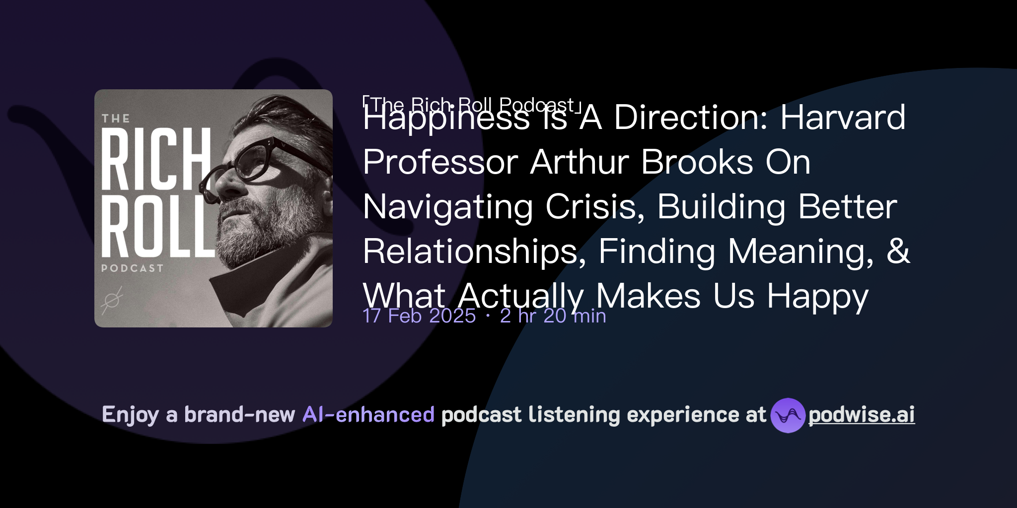 Happiness Is A Direction: Harvard Professor Arthur Brooks On Navigating ...