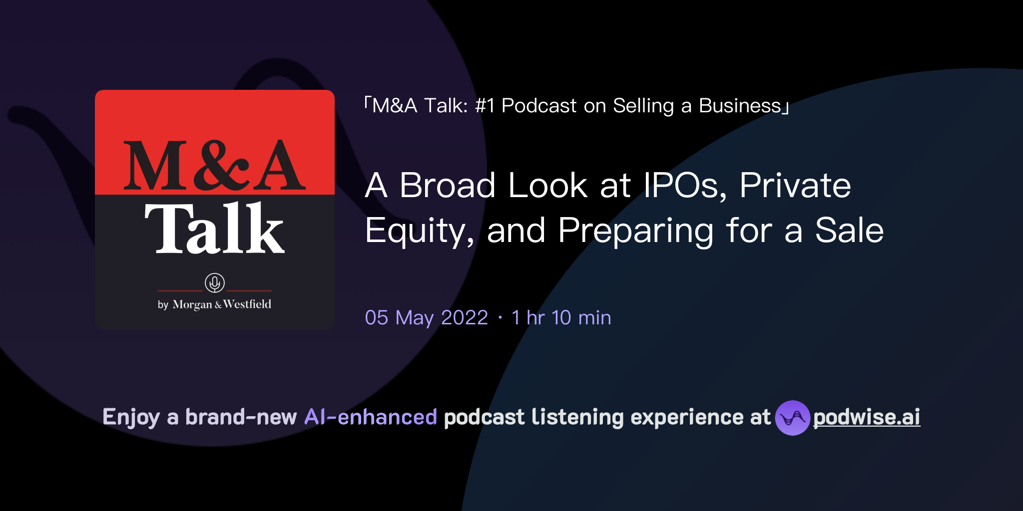 A Broad Look at IPOs, Private Equity, and Preparing for a Sale | M&A ...