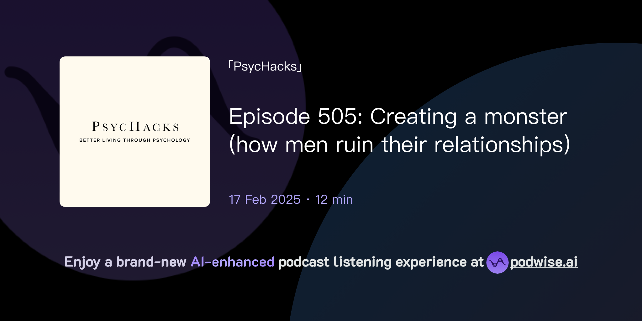 Episode 505: Creating a monster (how men ruin their relationships ...