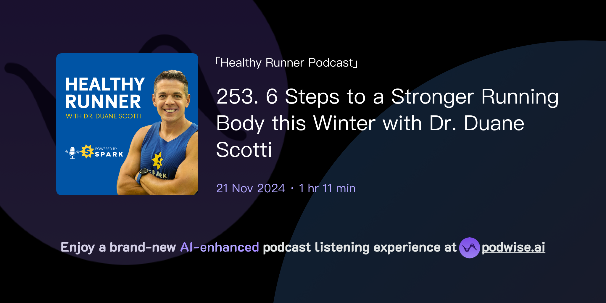 253. 6 Steps to a Stronger Running Body this Winter with Dr. Duane ...