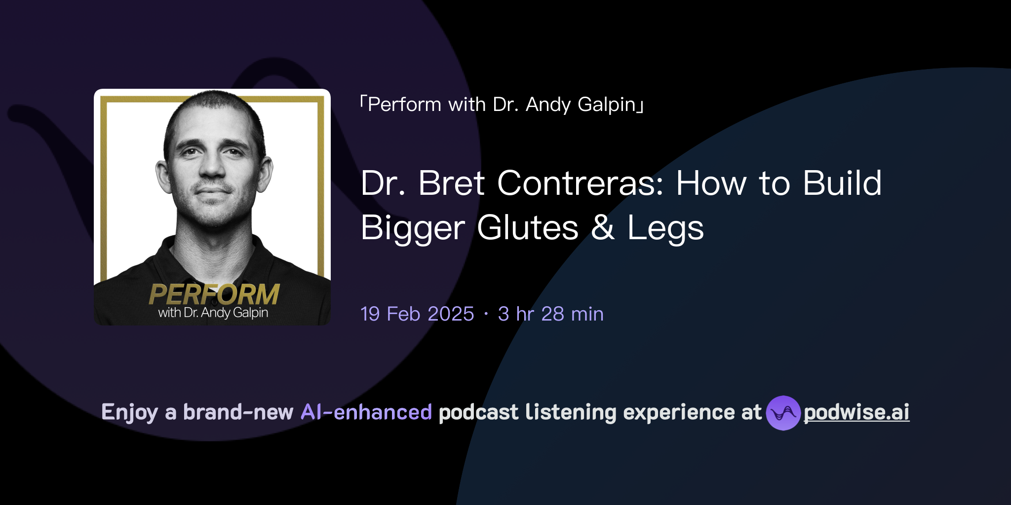 Dr. Bret Contreras: How to Build Bigger Glutes & Legs | Perform with Dr ...