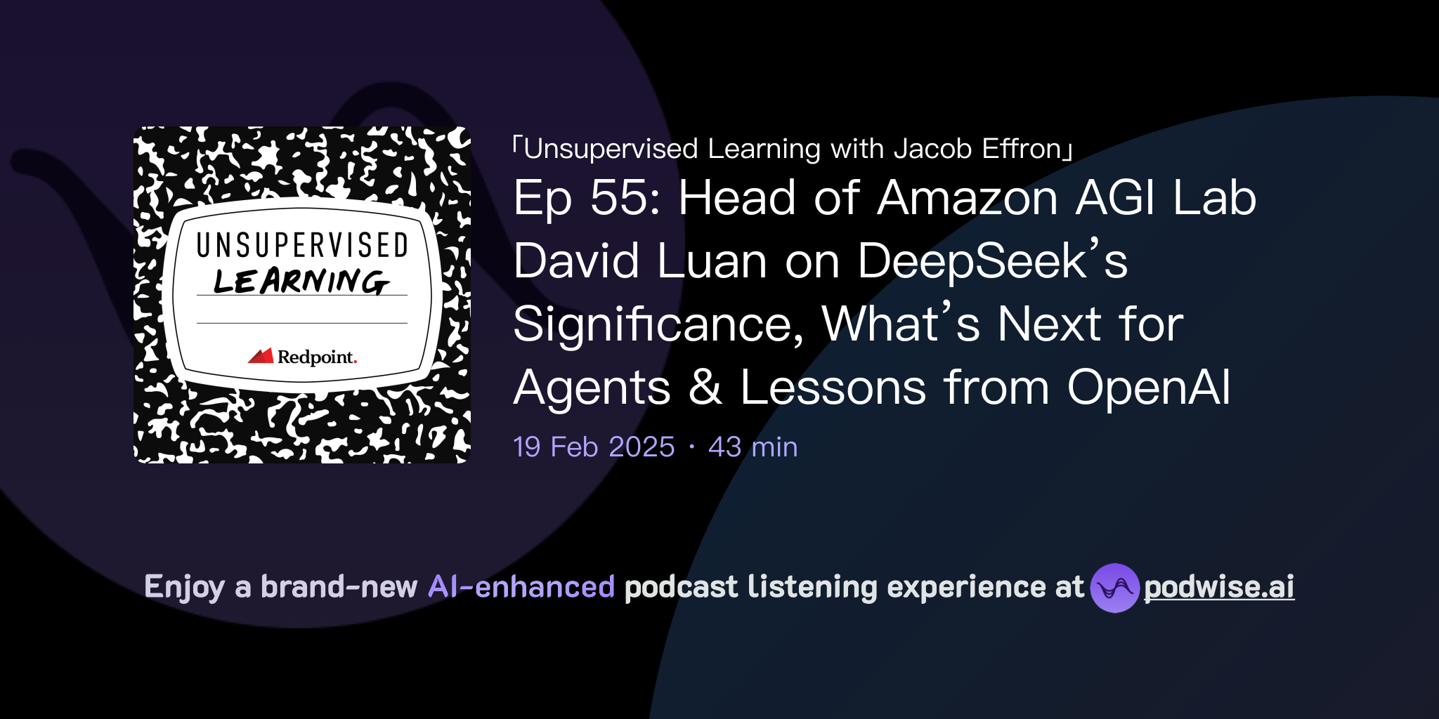 Ep 55: Head of Amazon AGI Lab David Luan on DeepSeek’s Significance ...