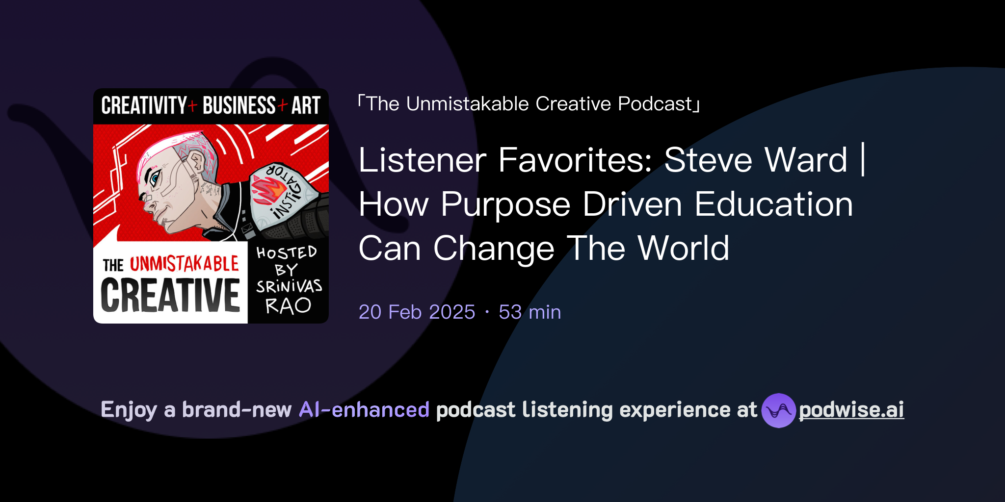 Listener Favorites: Steve Ward | How Purpose Driven Education Can ...