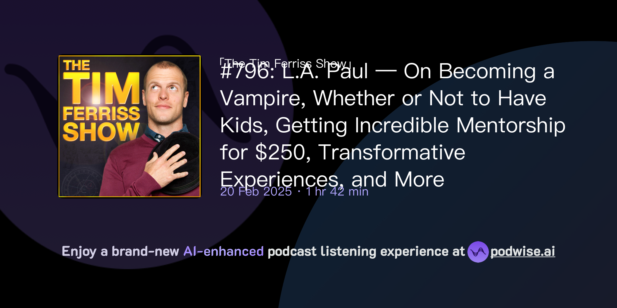 #796: L.A. Paul — On Becoming a Vampire, Whether or Not to Have Kids ...