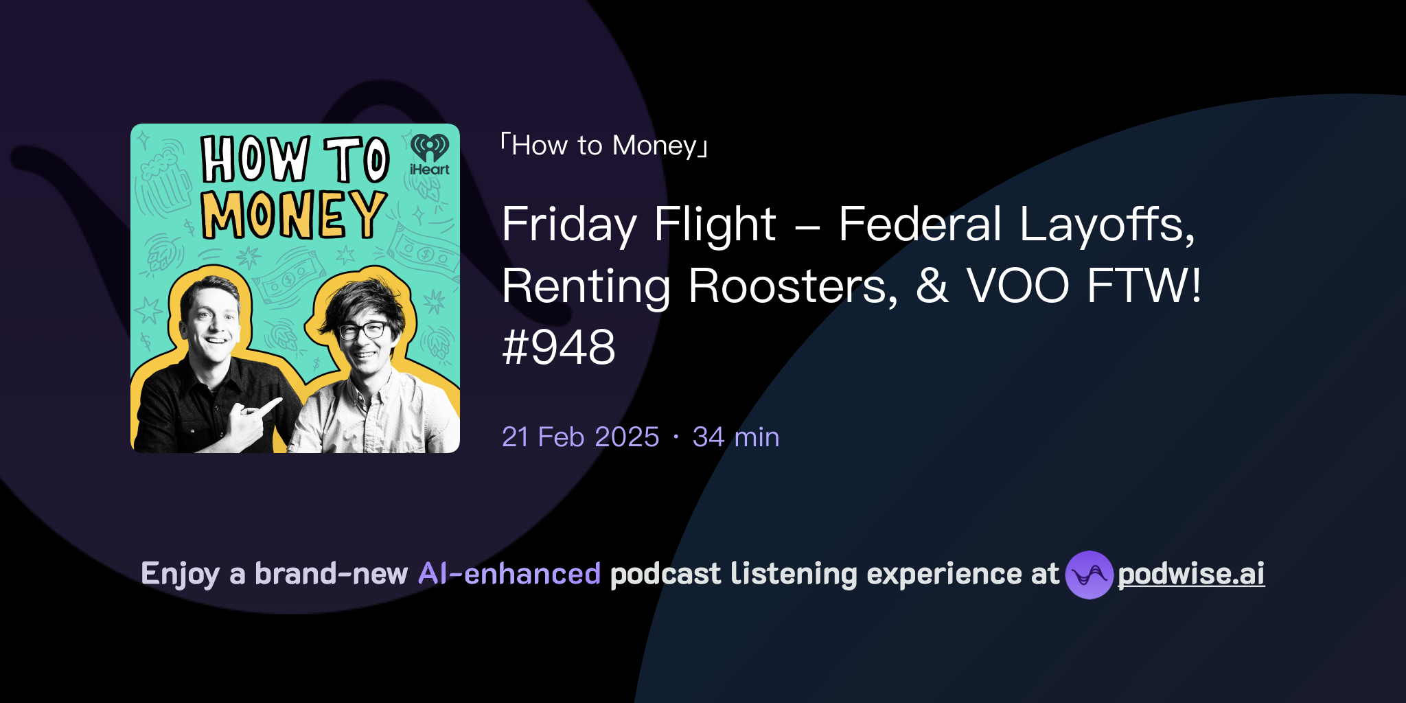 Friday Flight - Federal Layoffs, Renting Roosters, & VOO FTW! #948 | How to Money | Podwise