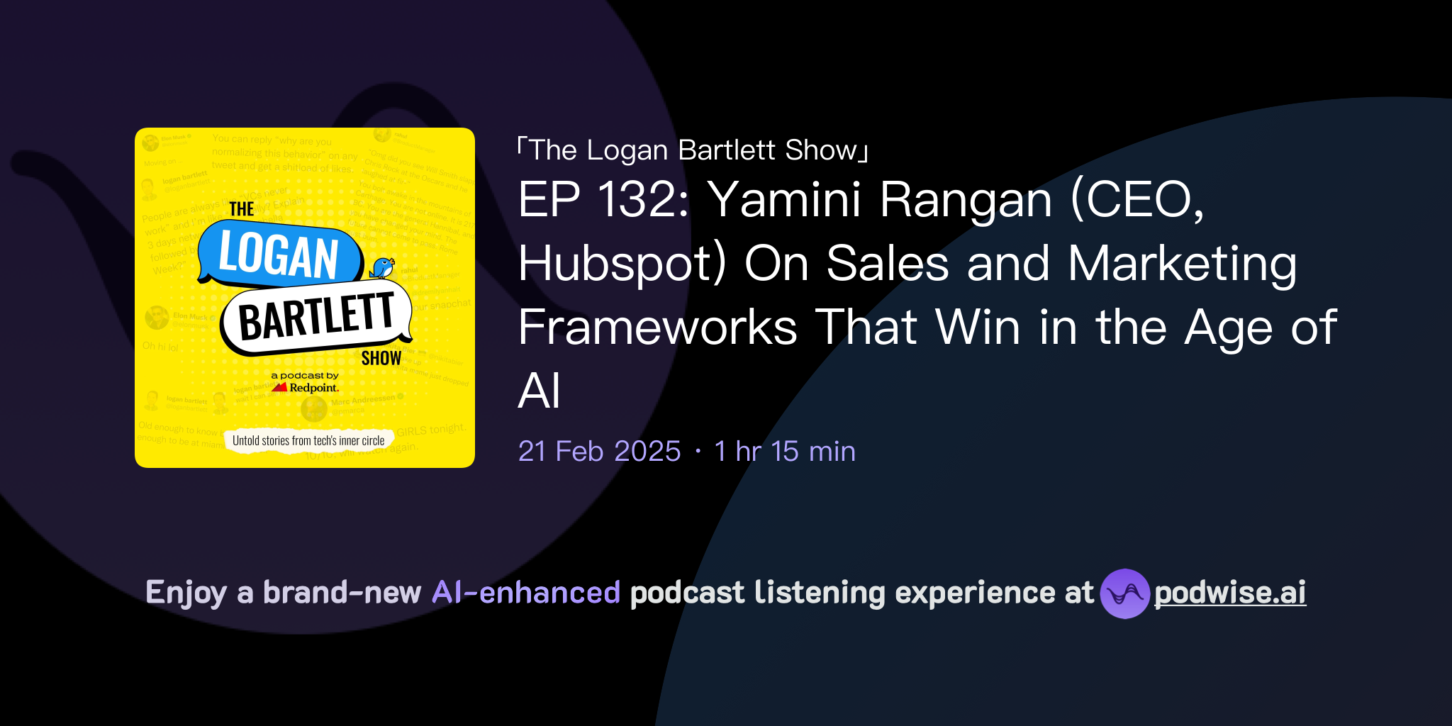 EP 132: Yamini Rangan (CEO, Hubspot) On Sales and Marketing Frameworks That Win in the Age of AI ...