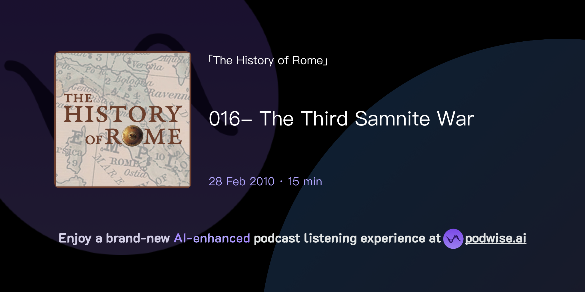 016- The Third Samnite War | The History of Rome | Podwise