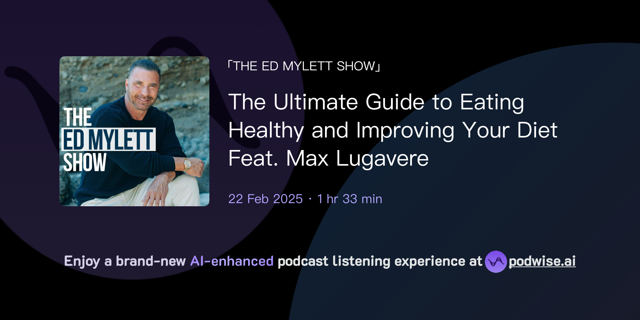 The Ultimate Guide to Eating Healthy and Improving Your Diet Feat. Max Lugavere | THE ED MYLETT ...