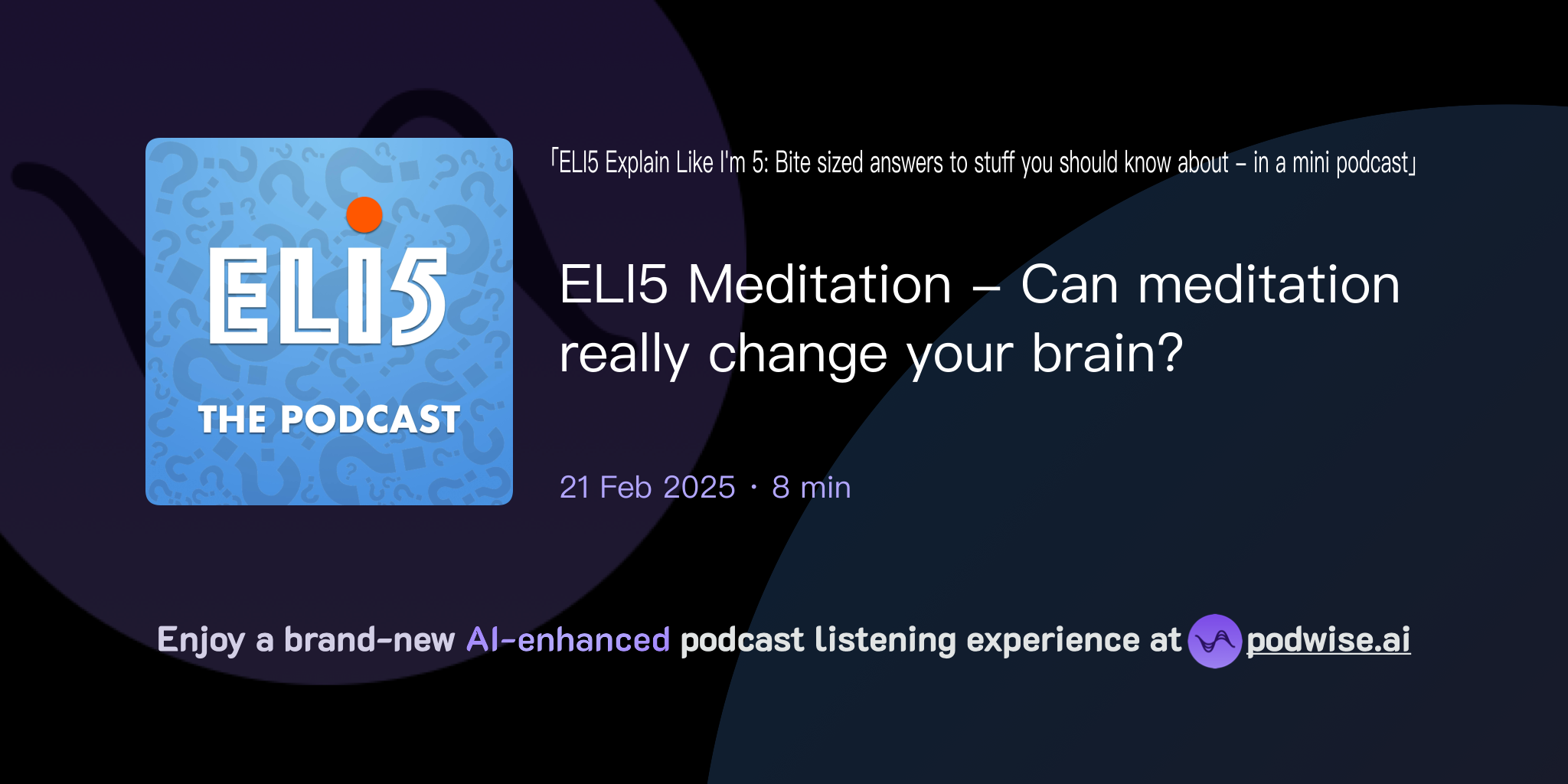 ELI5 Meditation - Can meditation really change your brain? | ELI5 ...