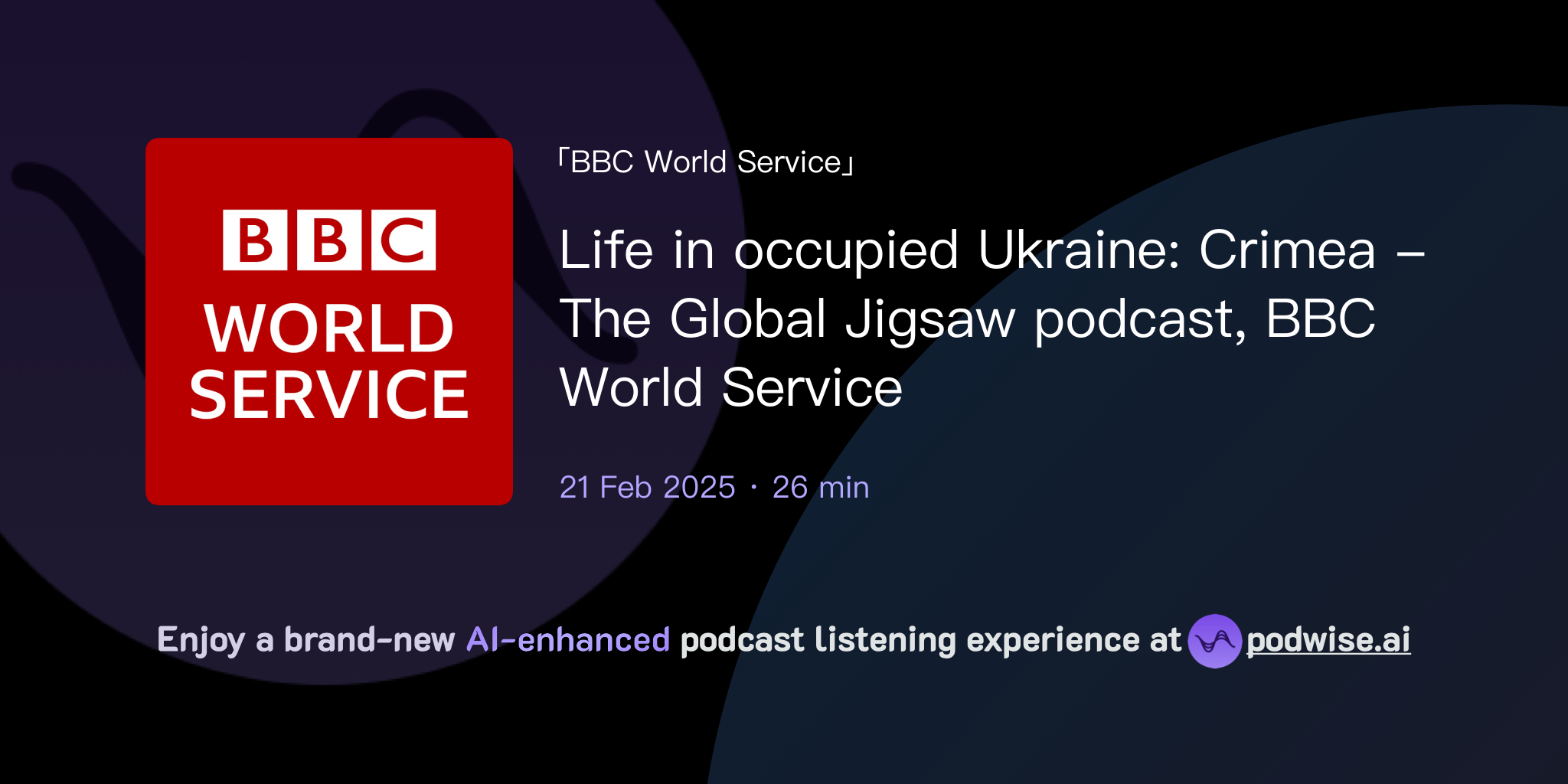 Life in occupied Ukraine: Crimea - The Global Jigsaw podcast, BBC World Service | BBC World ...