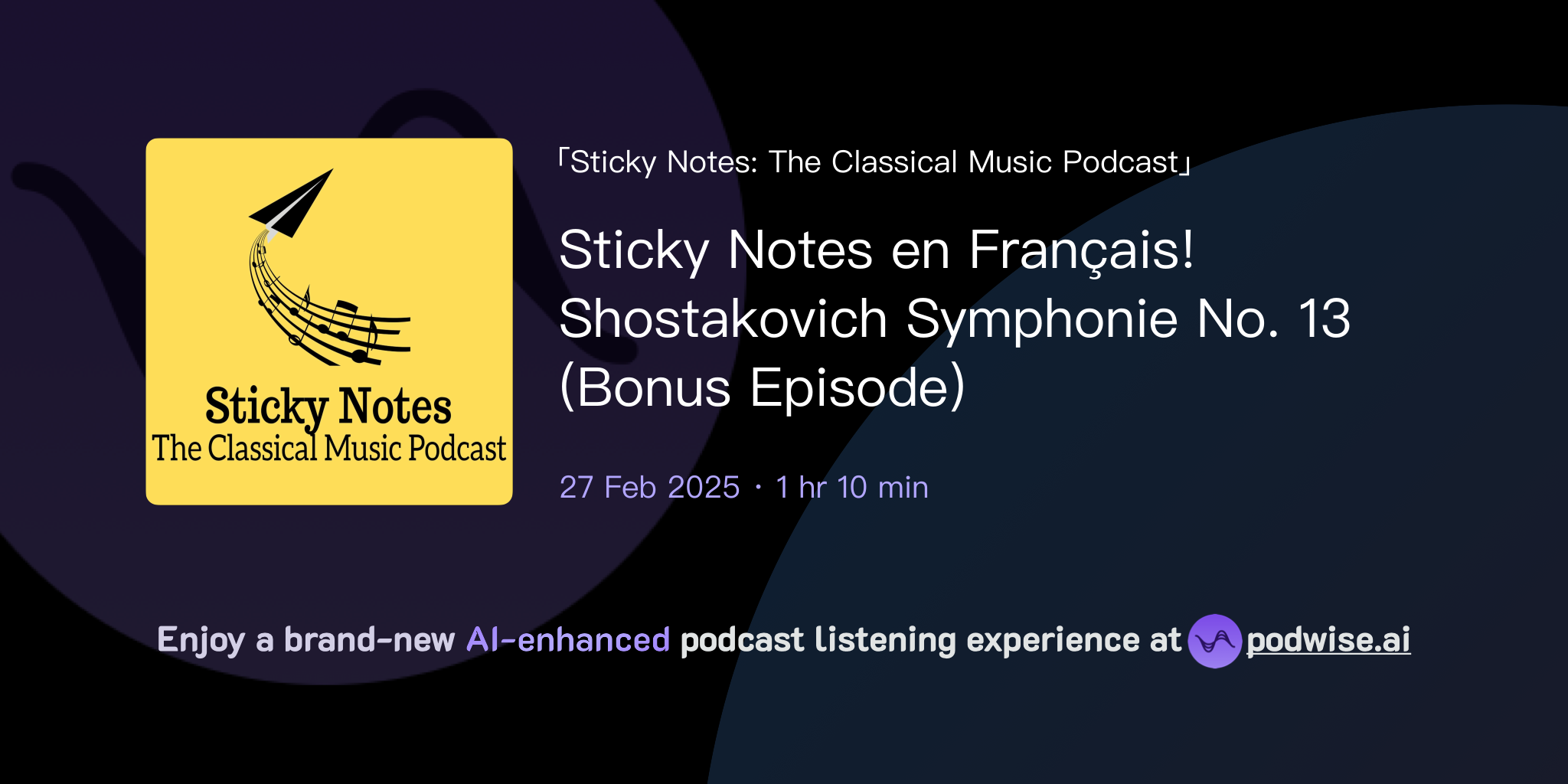 Sticky Notes en Français! Shostakovich Symphonie No. 13 (Bonus Episode ...