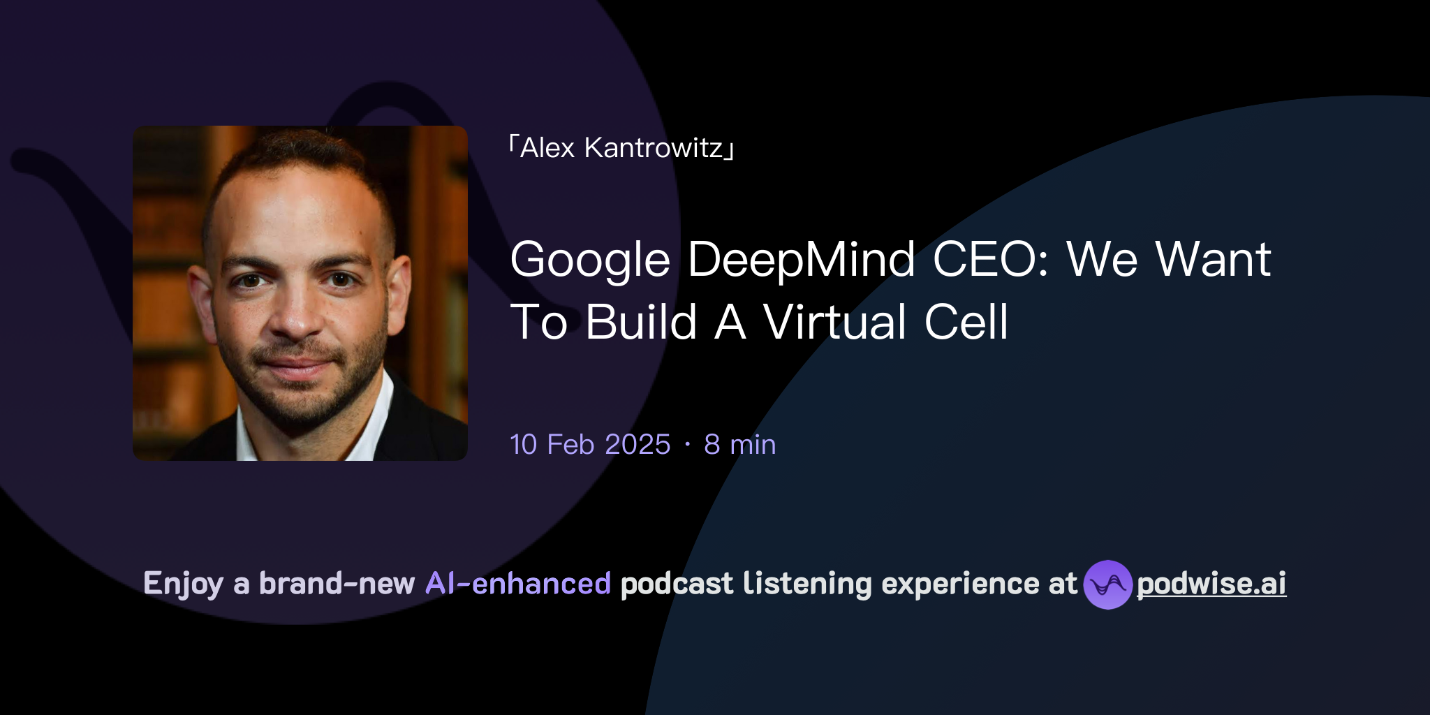 Google DeepMind CEO: We Want To Build A Virtual Cell | Alex Kantrowitz ...