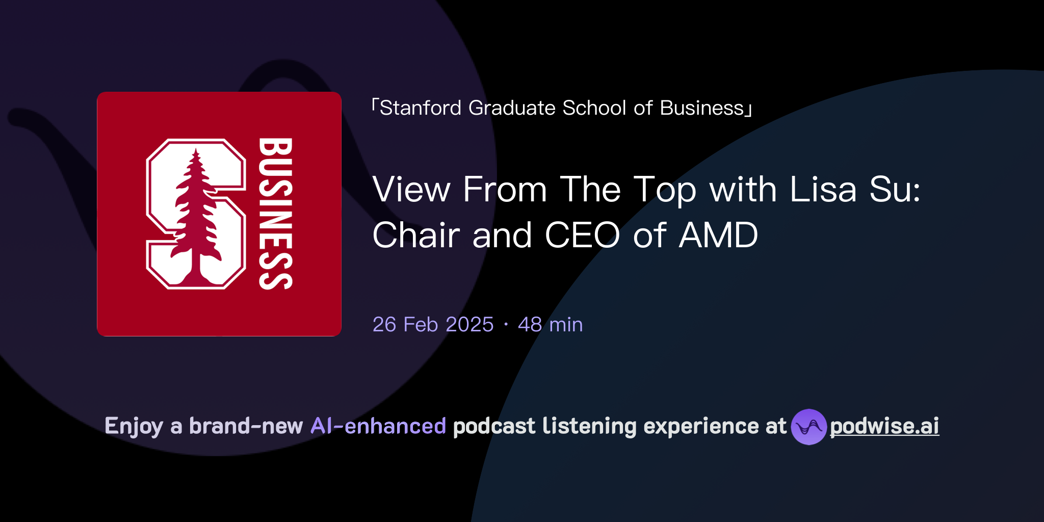 View From The Top with Lisa Su: Chair and CEO of AMD | Stanford ...